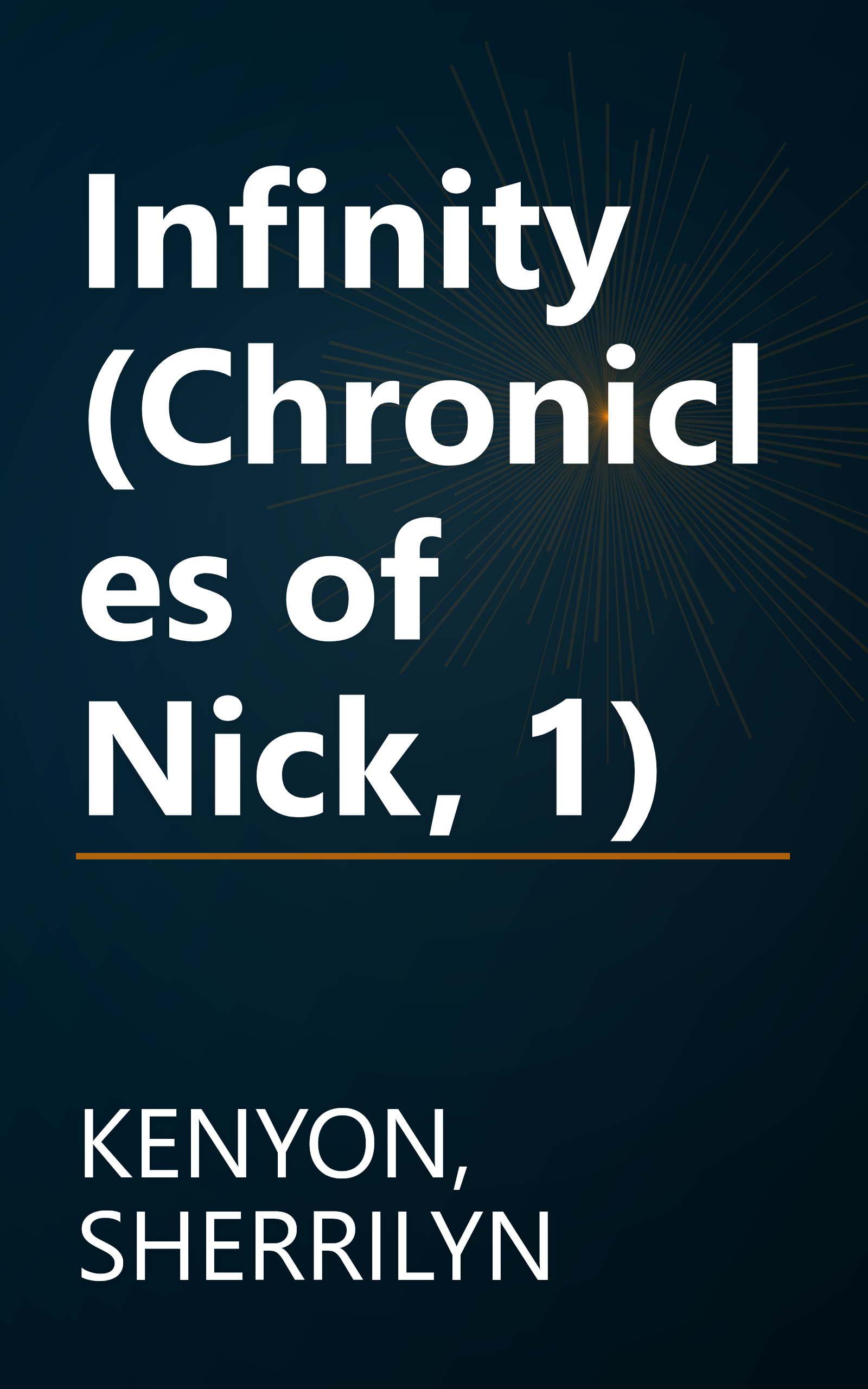 Infinity (Chronicles of Nick, 1) book cover