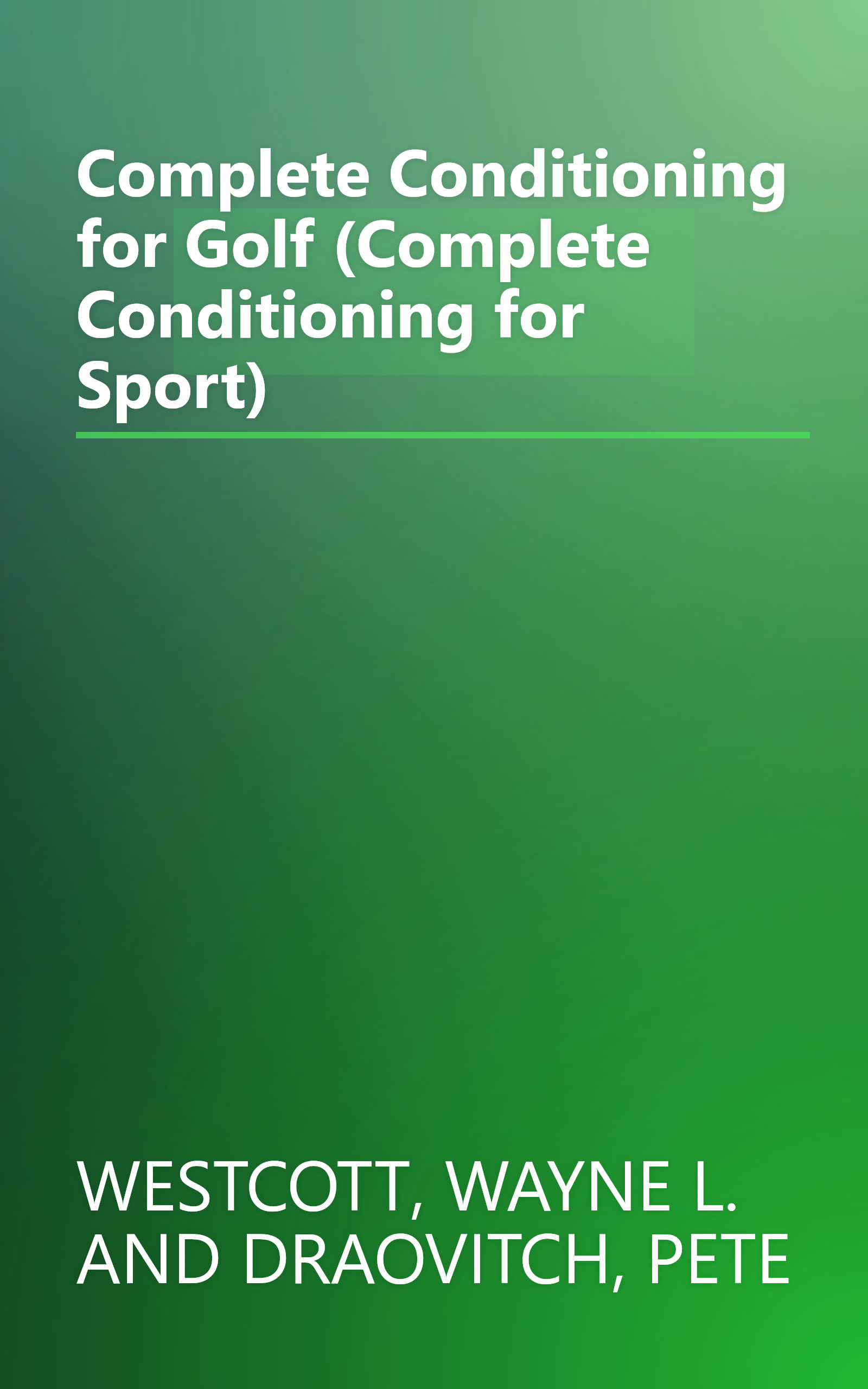 Complete Conditioning for Golf (Complete Conditioning for Sport) book cover