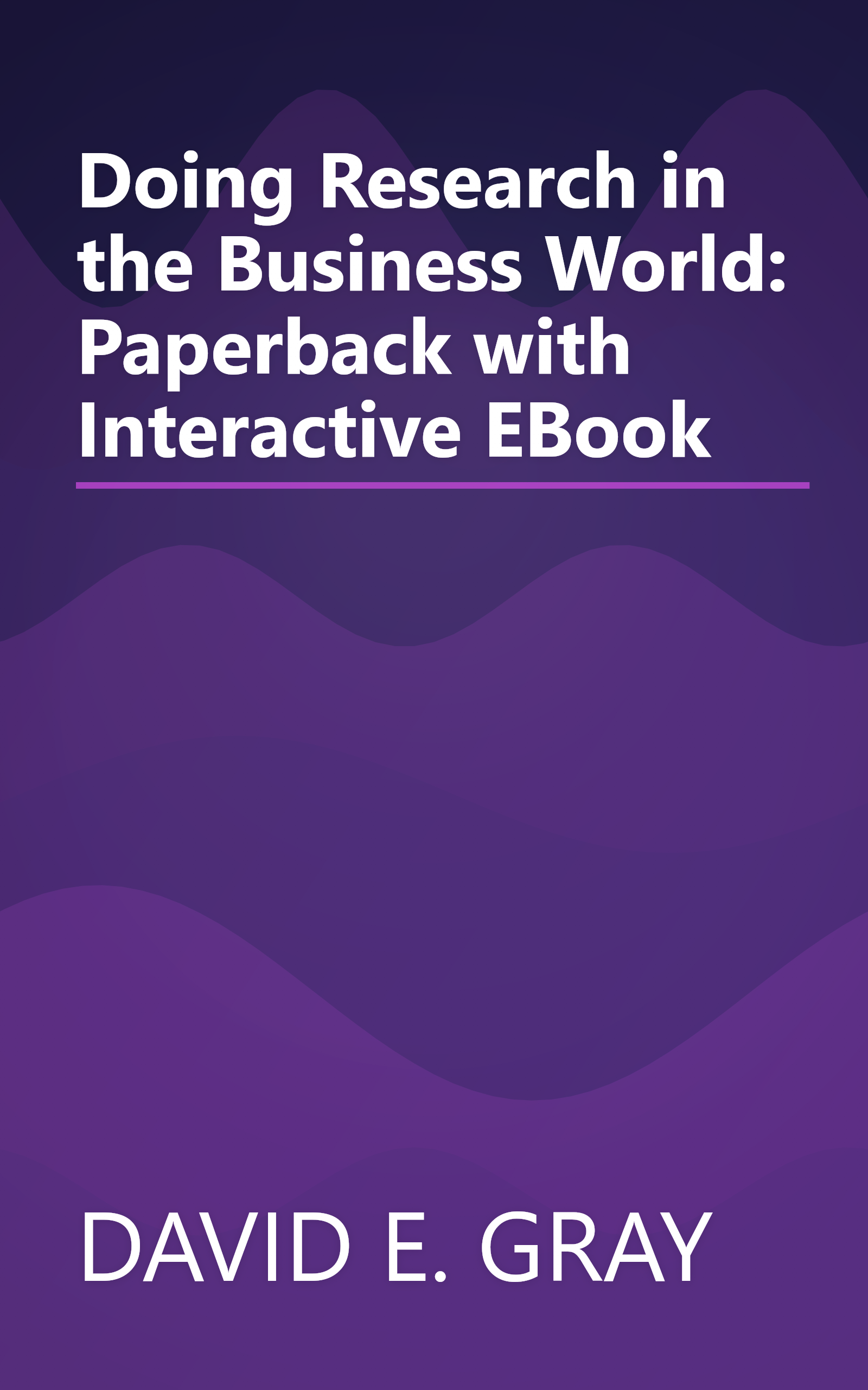 Doing Research in the Business World: Paperback with Interactive EBook book cover