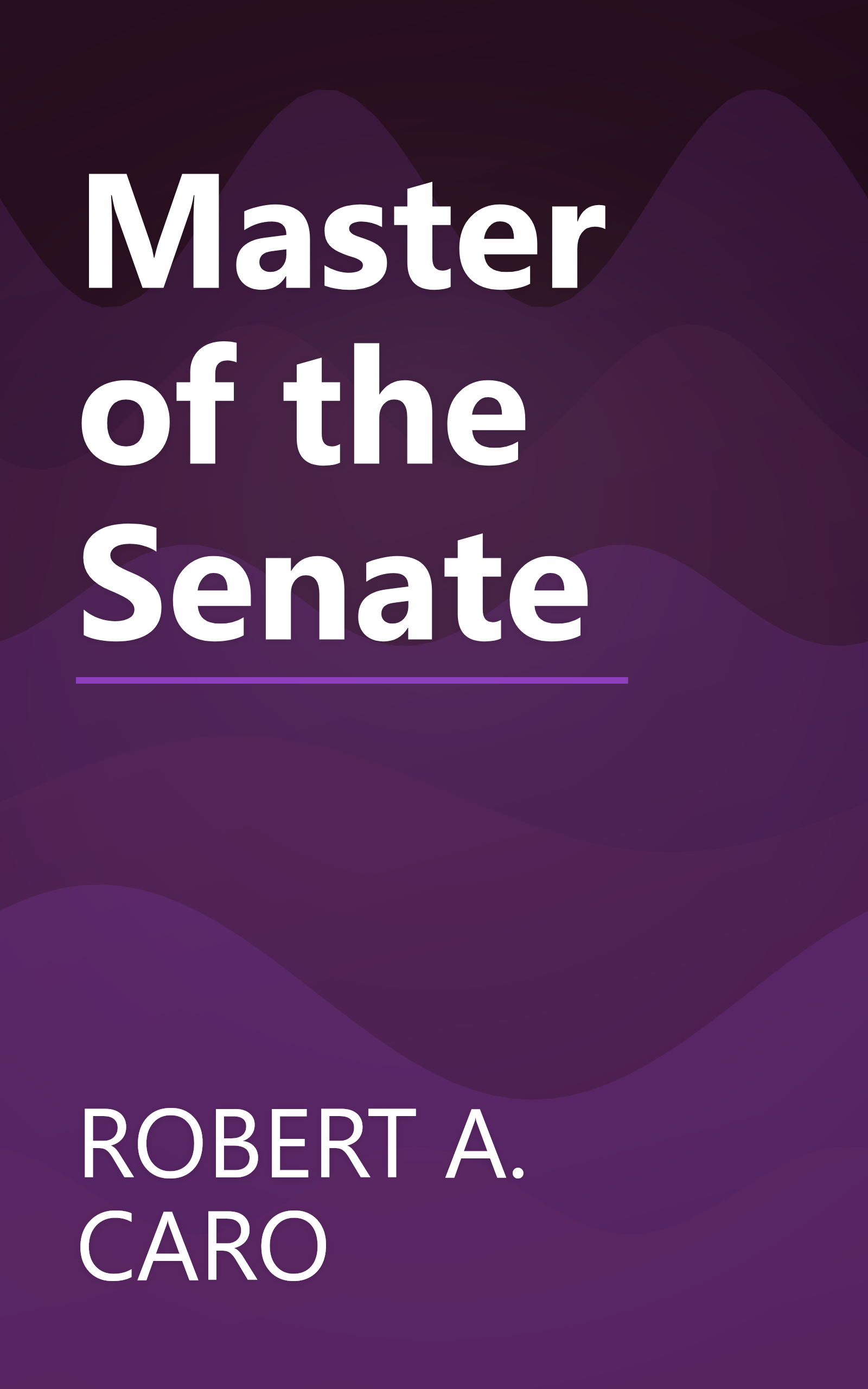 Master of the Senate book cover