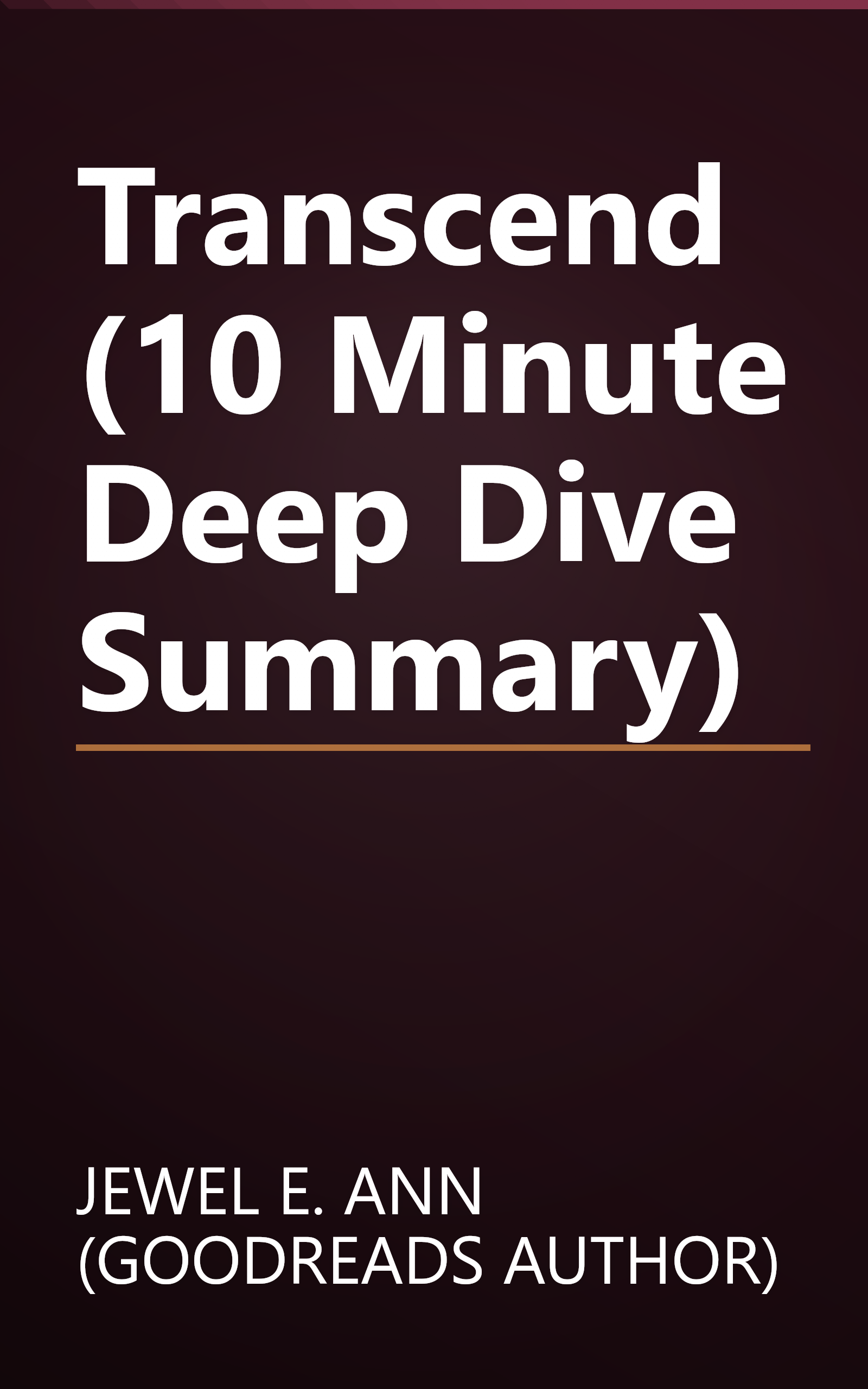 Transcend (10 Minute   Deep Dive Summary) book cover