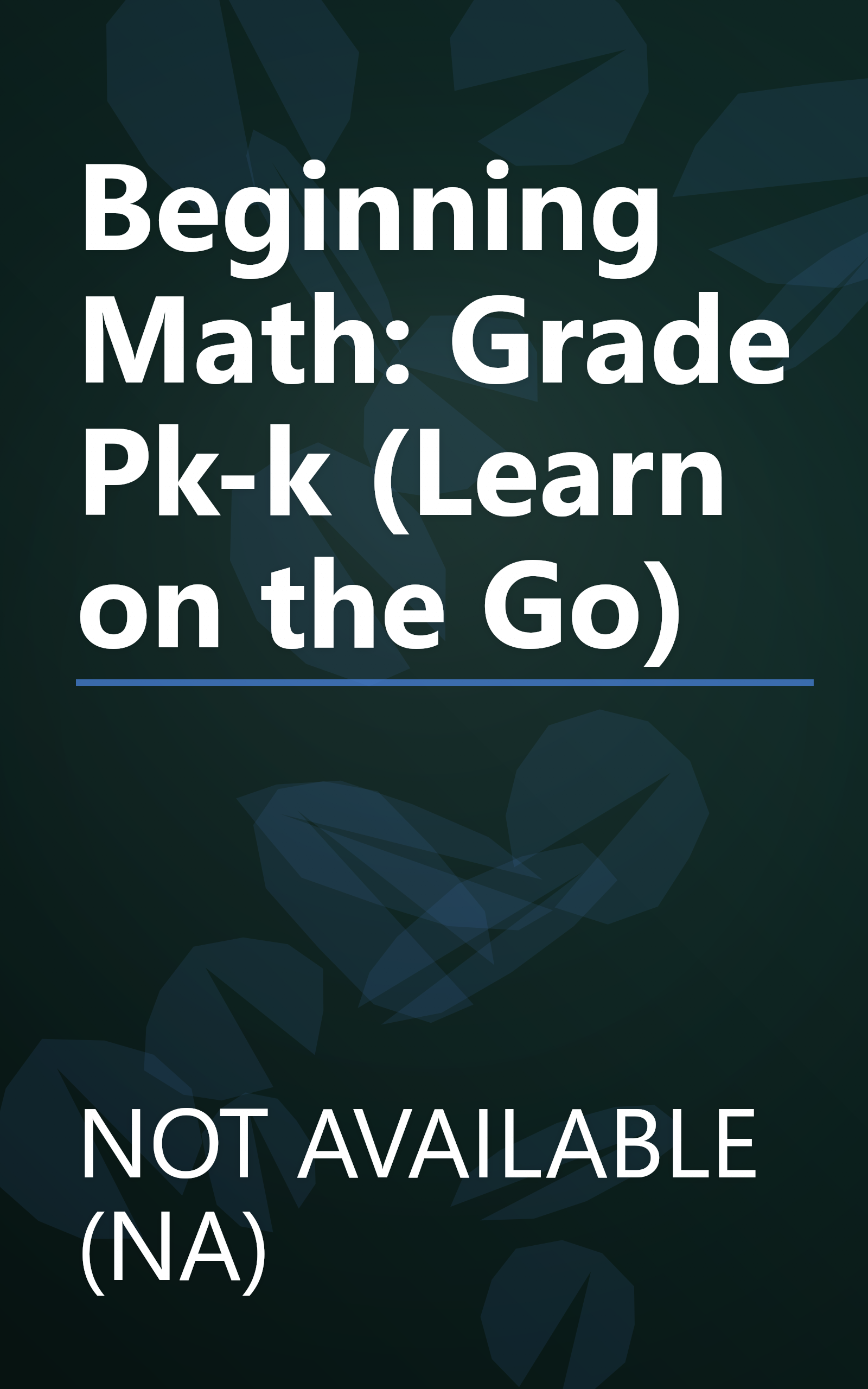 Beginning Math: Grade Pk-k (Learn on the Go) book cover