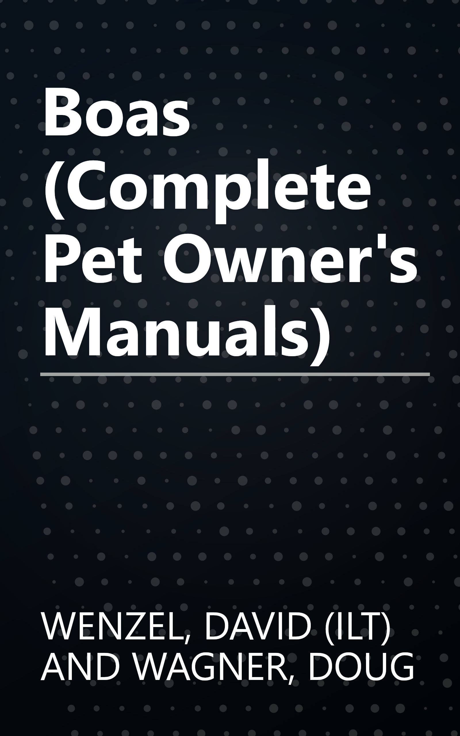 Boas (Complete Pet Owner's Manuals) book cover
