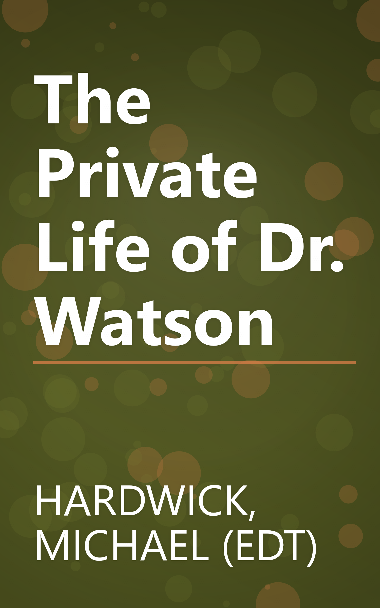 The Private Life of Dr. Watson book cover