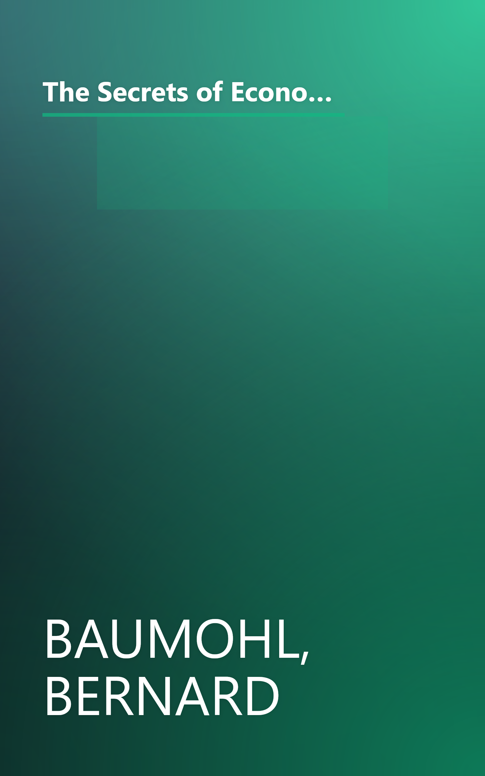 The Secrets of Economic Indicators: Hidden Clues to Future Economic Trends and Investment Opportunities, 2nd Edition book cover