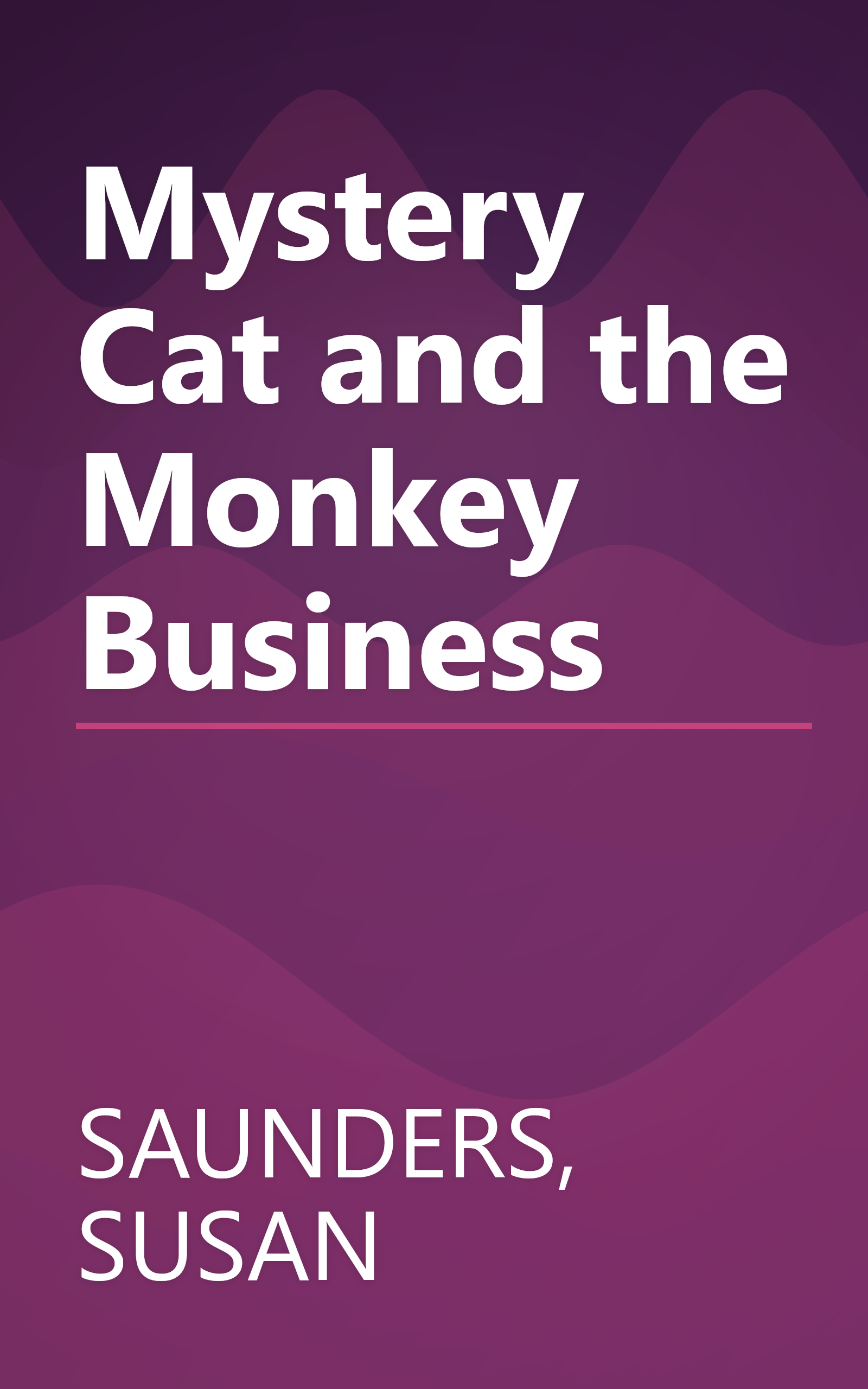 Mystery Cat and the Monkey Business book cover