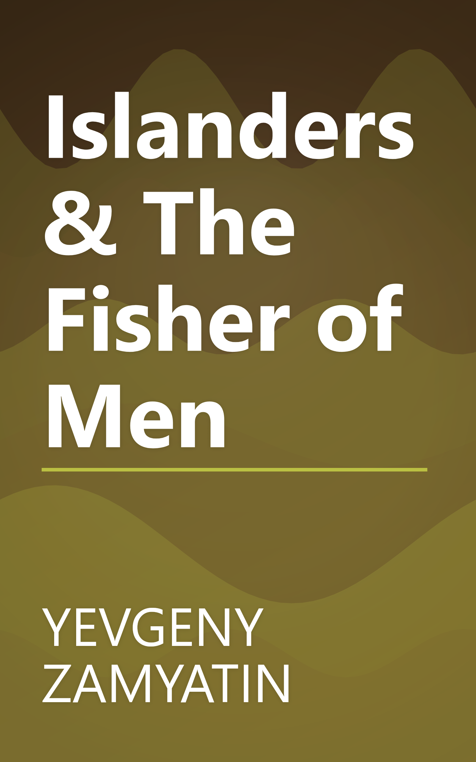 Islanders & The Fisher of Men book cover