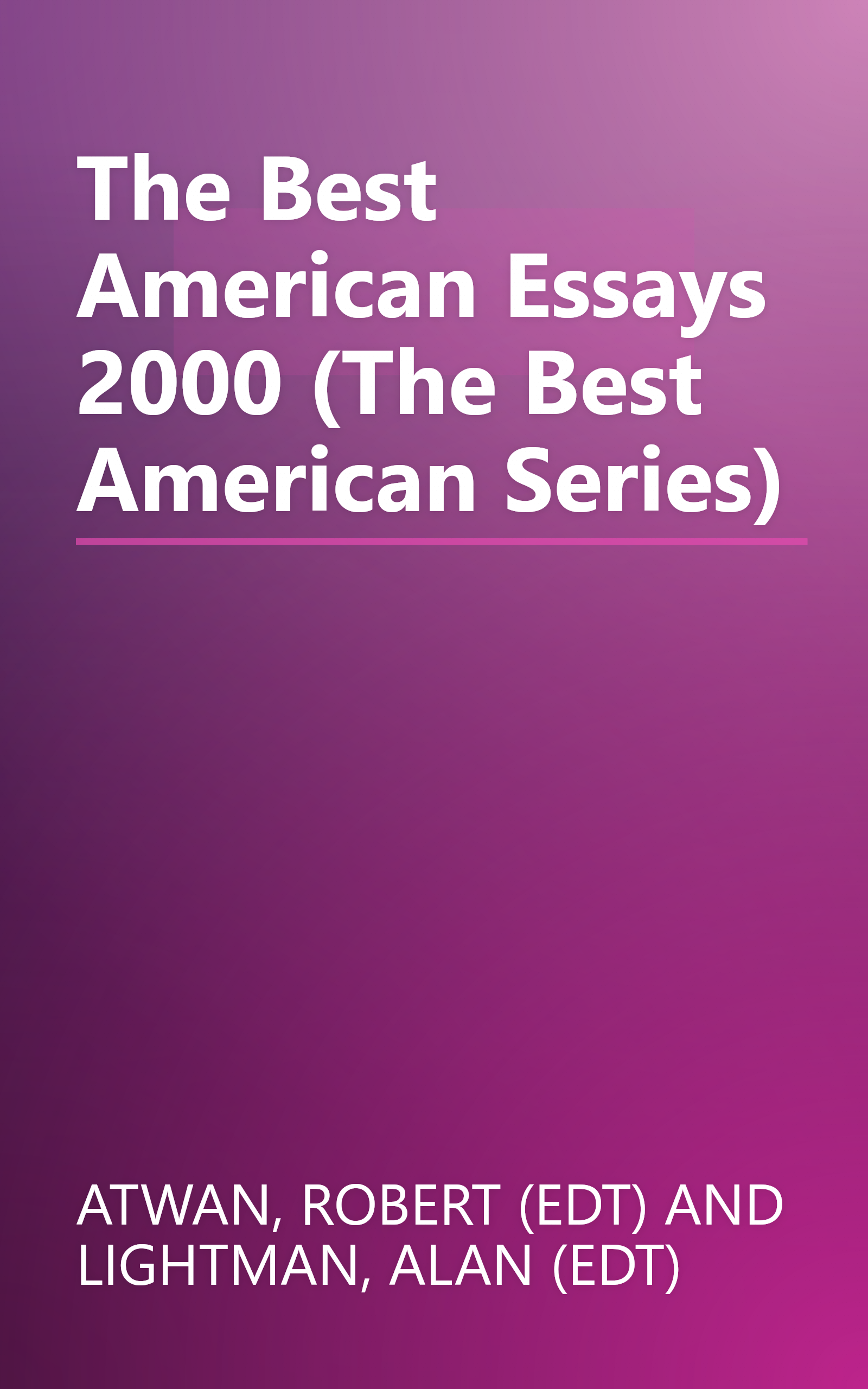 The Best American Essays 2000 (The Best American Series) book cover