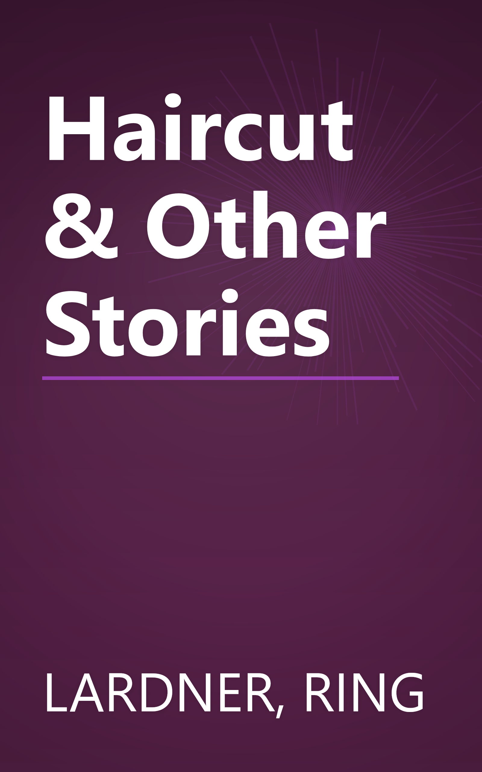 Haircut & Other Stories book cover