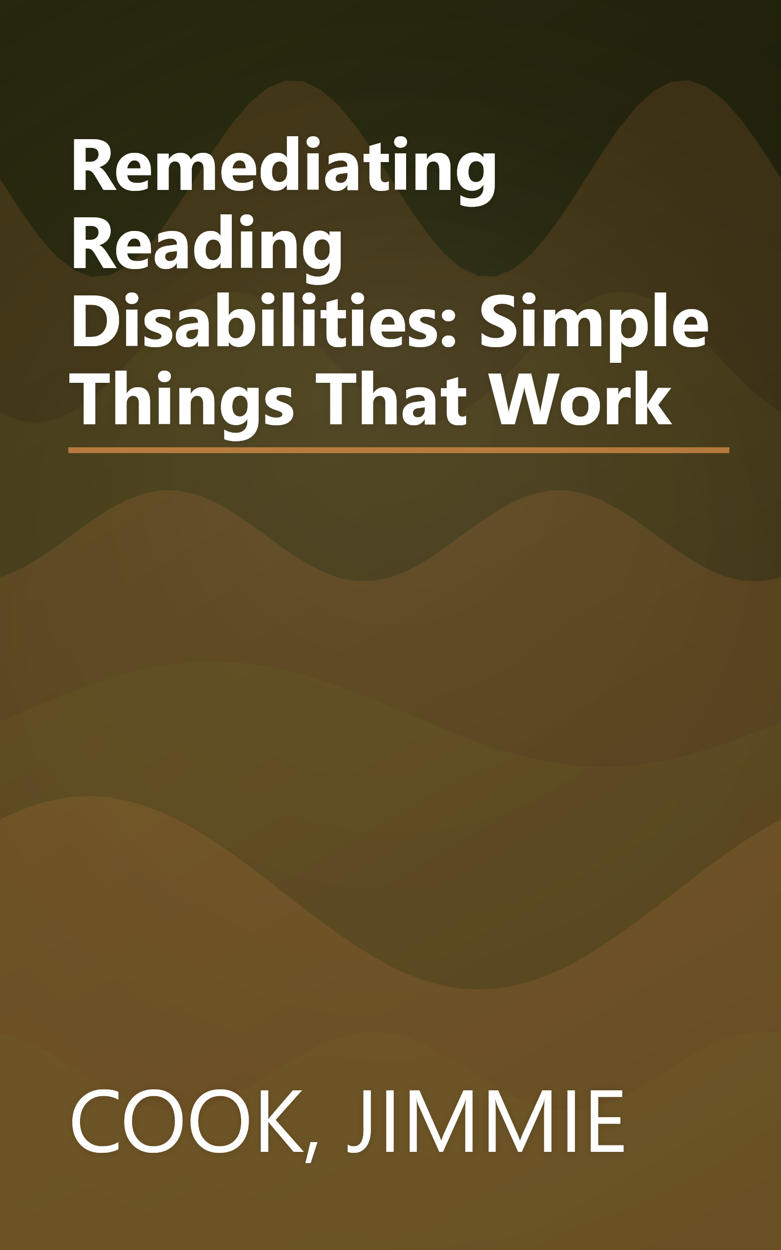 Remediating Reading Disabilities: Simple Things That Work book cover