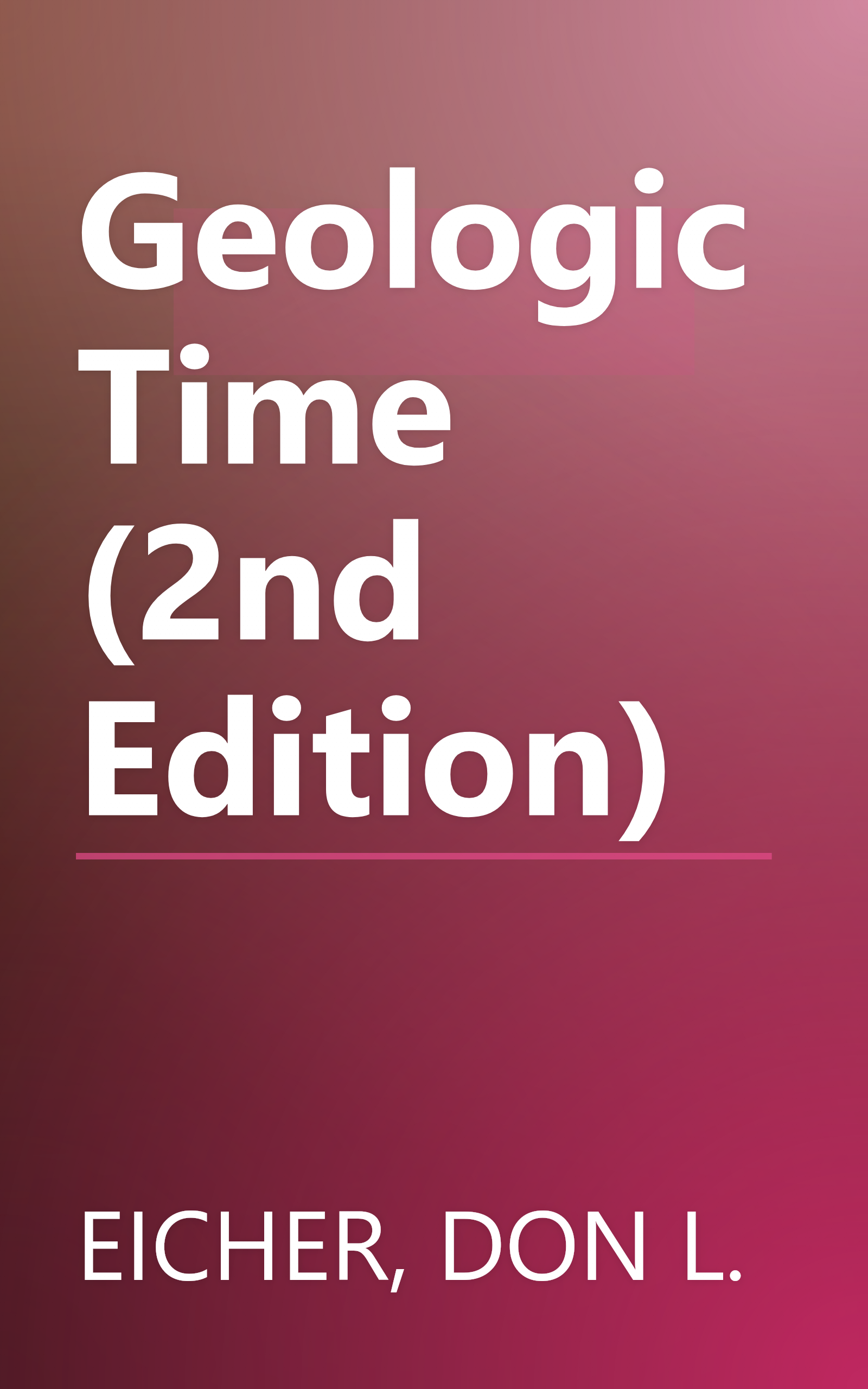 Geologic Time (2nd Edition) book cover
