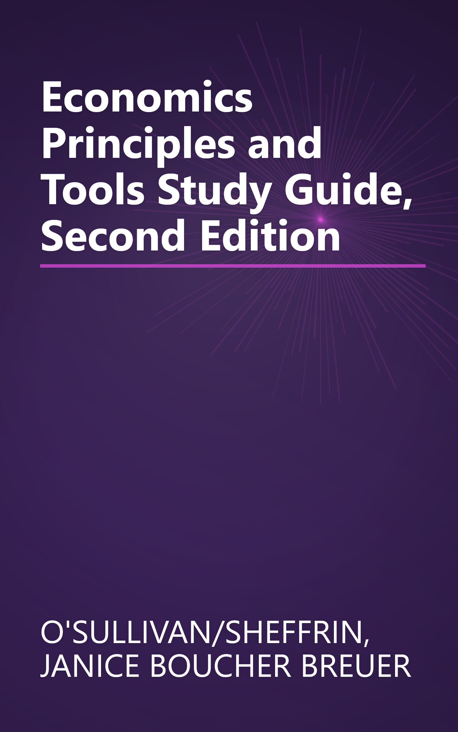 Economics Principles and Tools Study Guide, Second Edition book cover