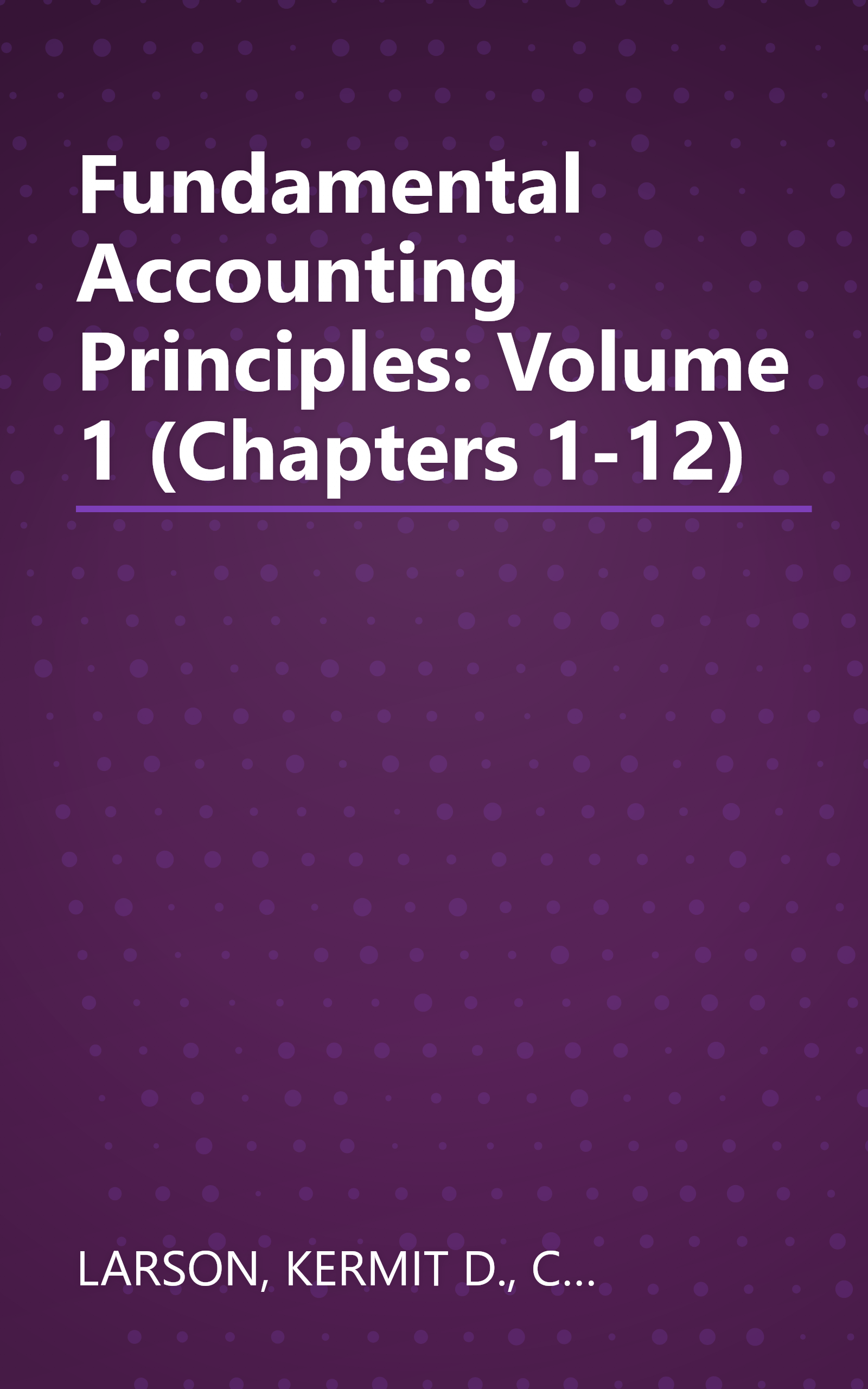 Fundamental Accounting Principles: Volume 1 (Chapters 1-12) book cover