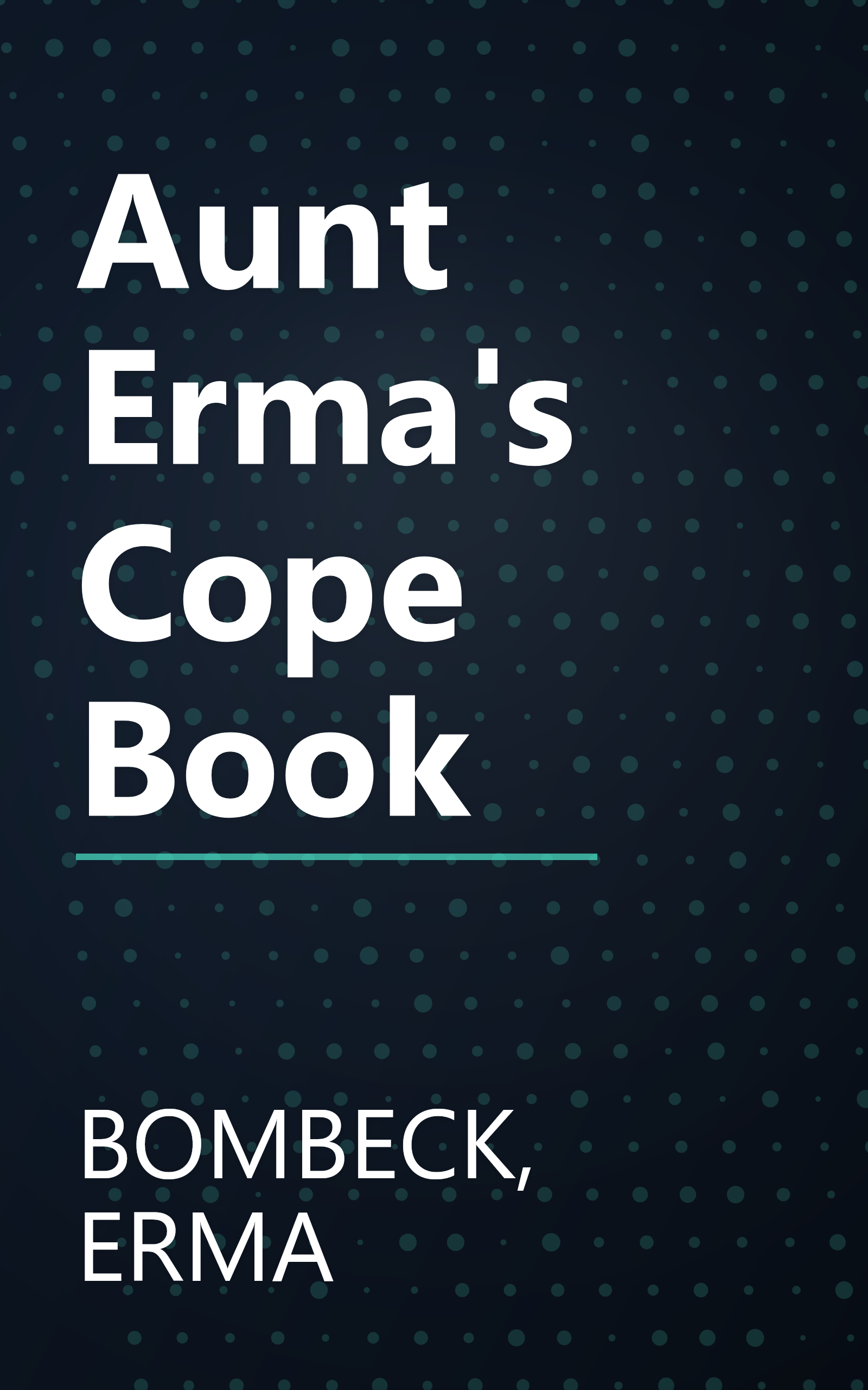 Aunt Erma's Cope Book book cover