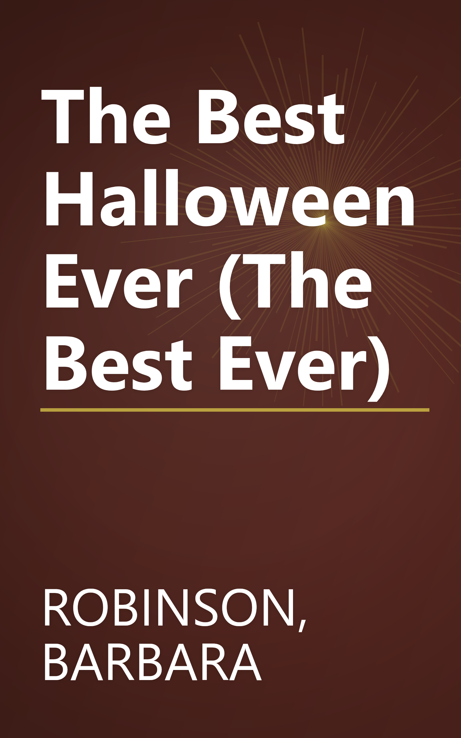 The Best Halloween Ever (The Best Ever) book cover
