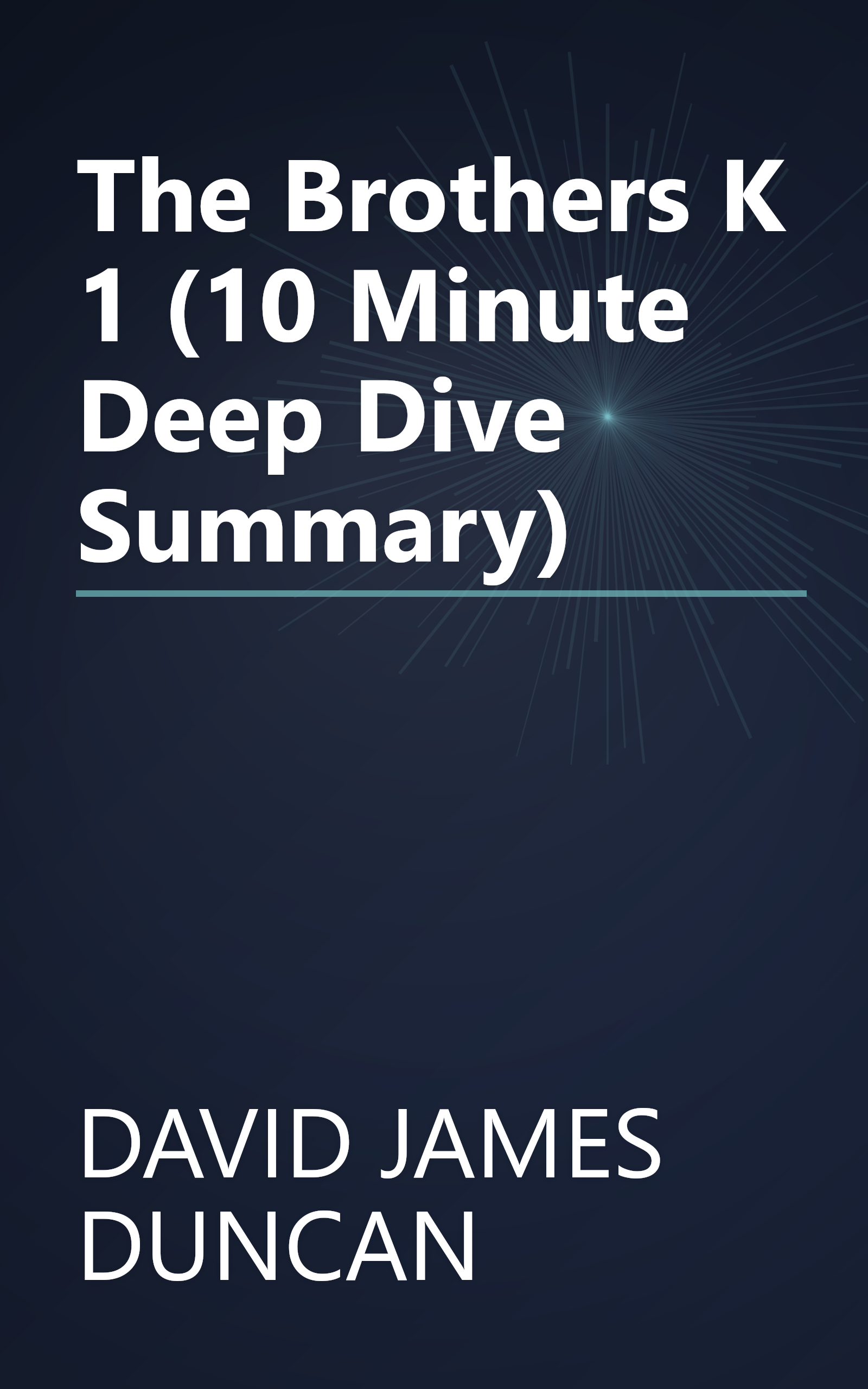 The Brothers K 1 (10 Minute   Deep Dive Summary) book cover