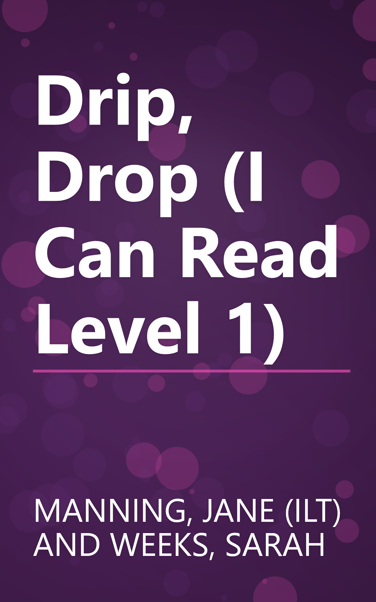 Drip, Drop (I Can Read Level 1) book cover