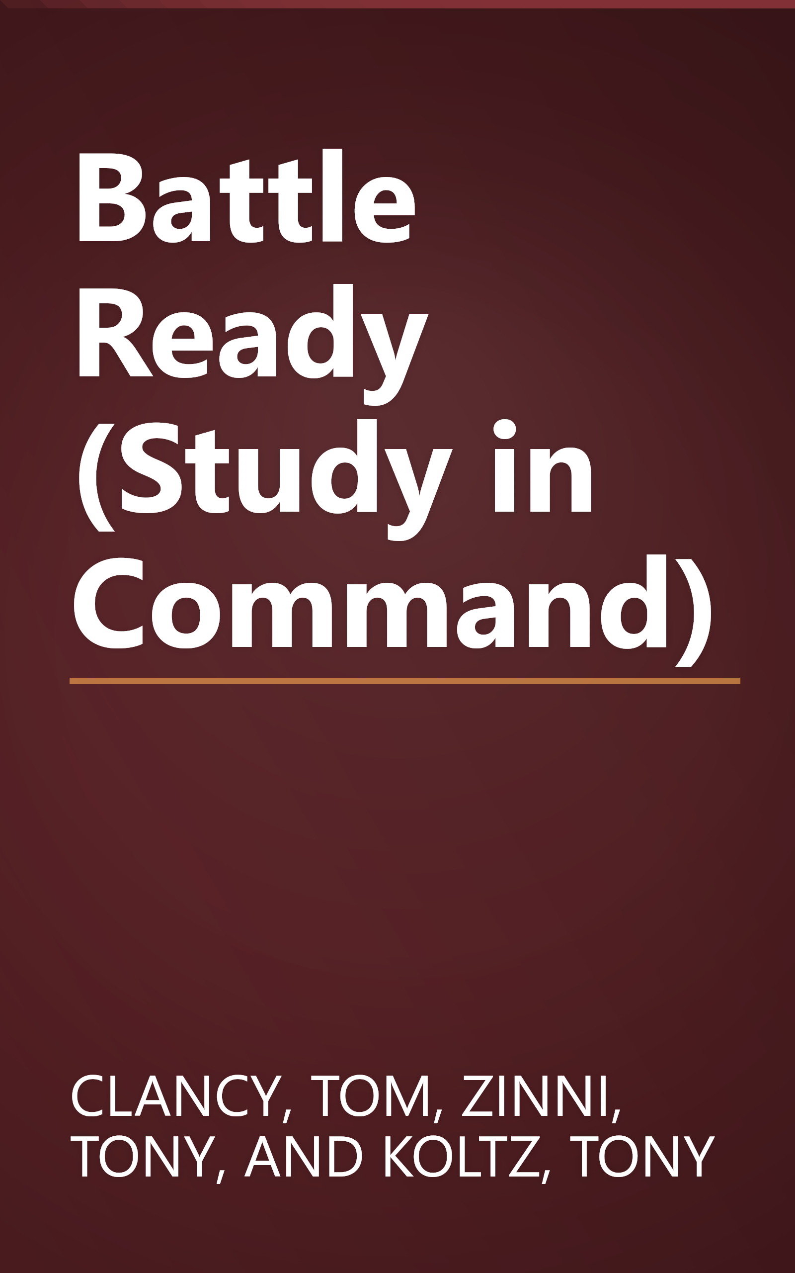 Battle Ready (Study in Command) book cover