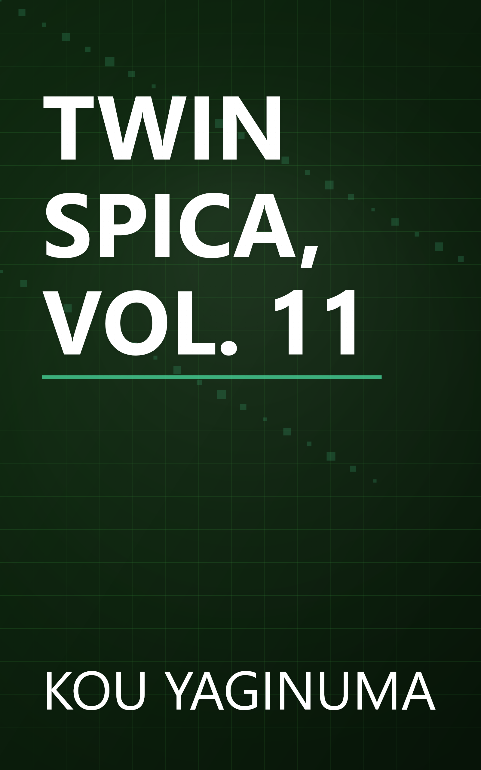 TWIN SPICA, VOL. 11 book cover