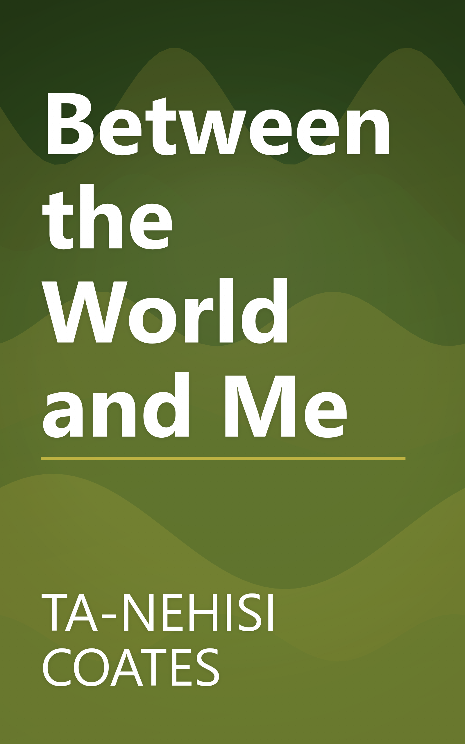 Between the World and Me book cover