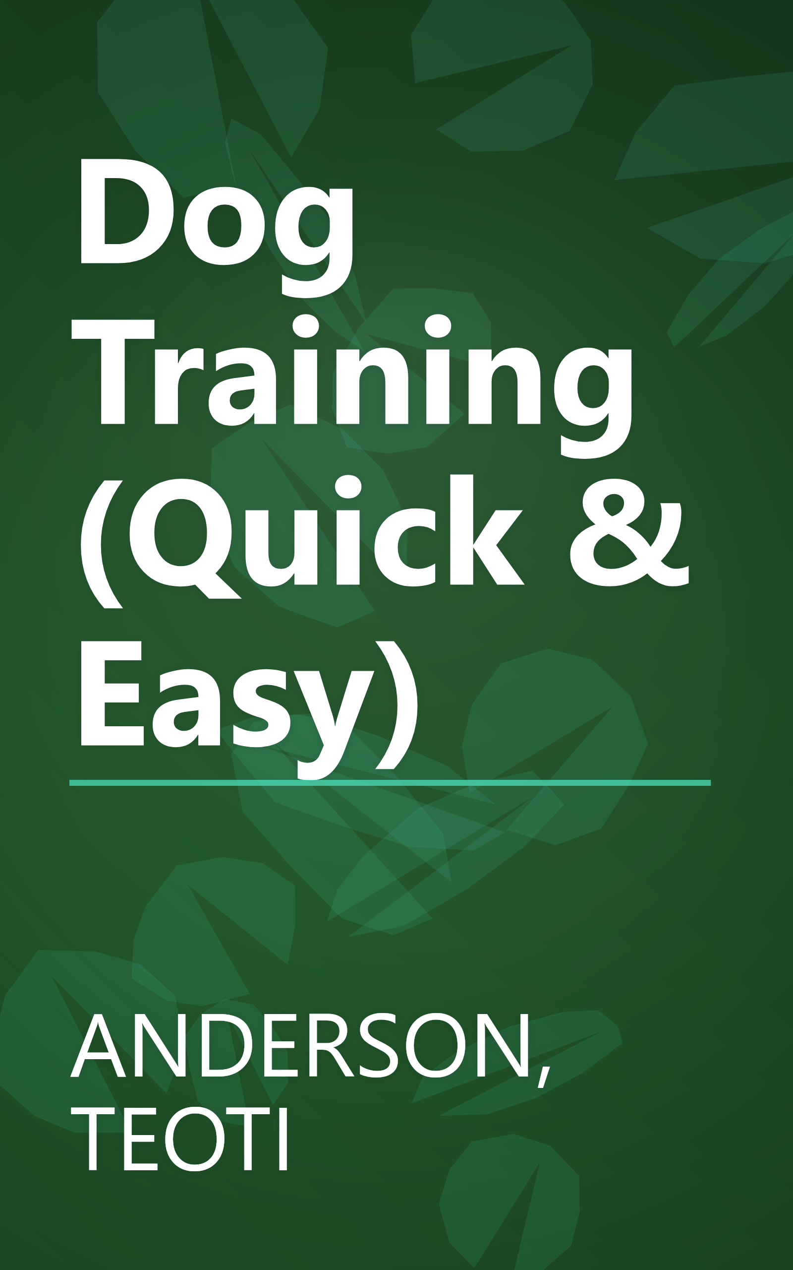 Dog Training (Quick & Easy) book cover