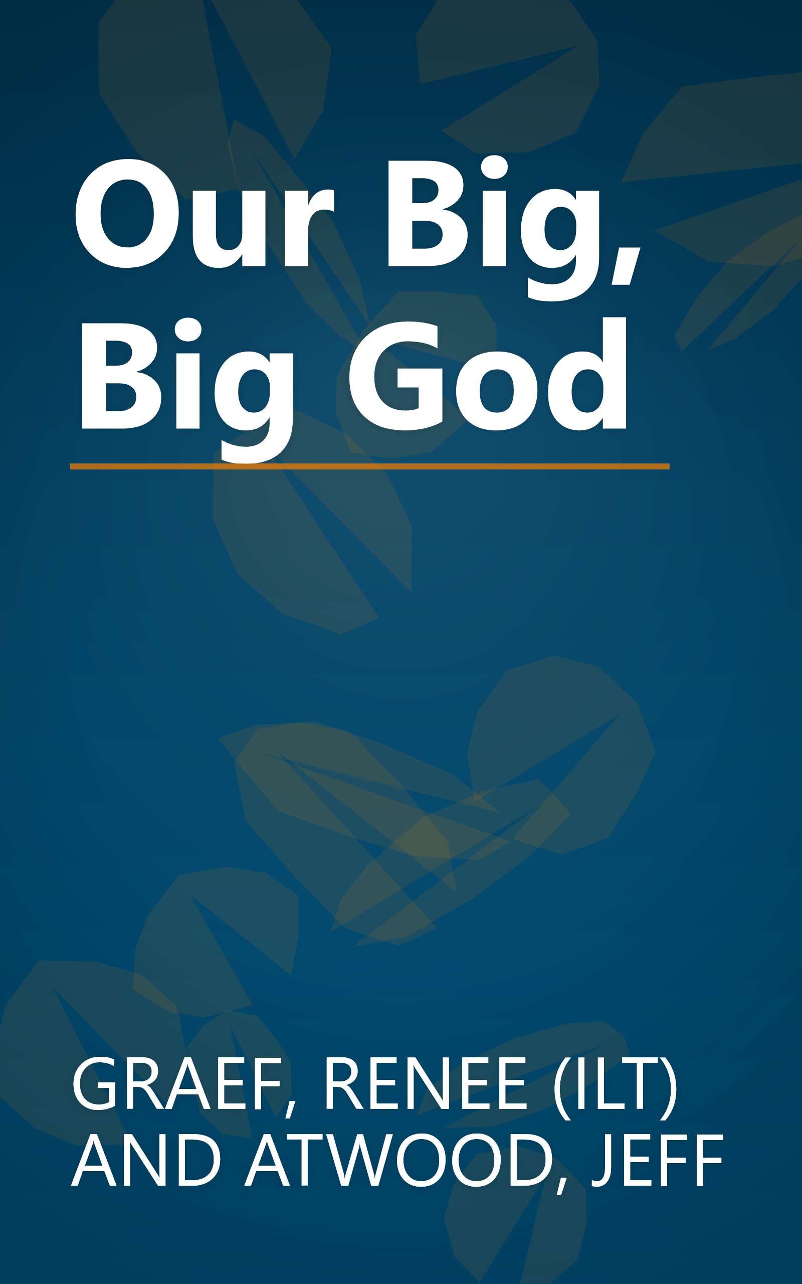 Our Big, Big God book cover