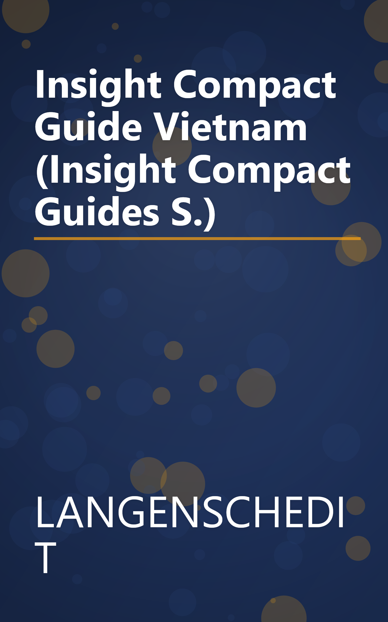 Insight Compact Guide Vietnam (Insight Compact Guides S.) book cover