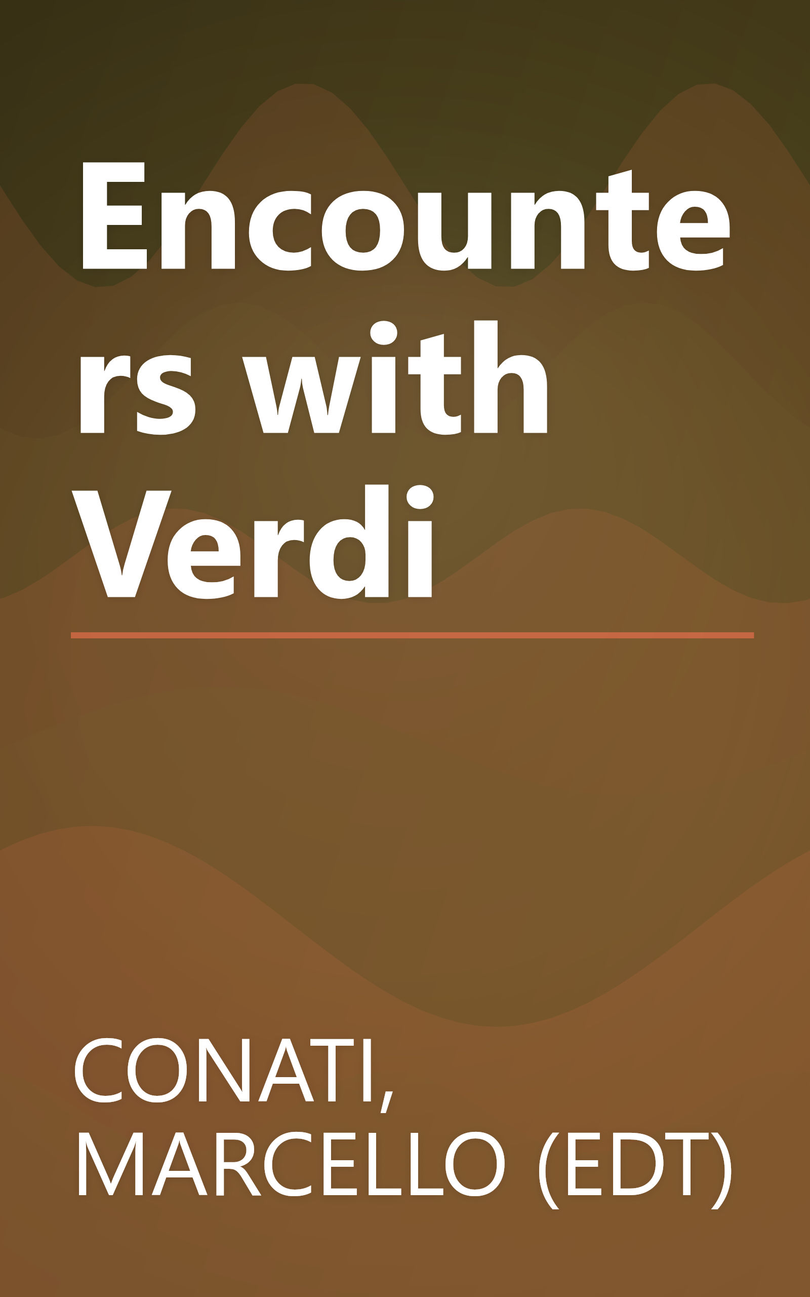 Encounters with Verdi book cover