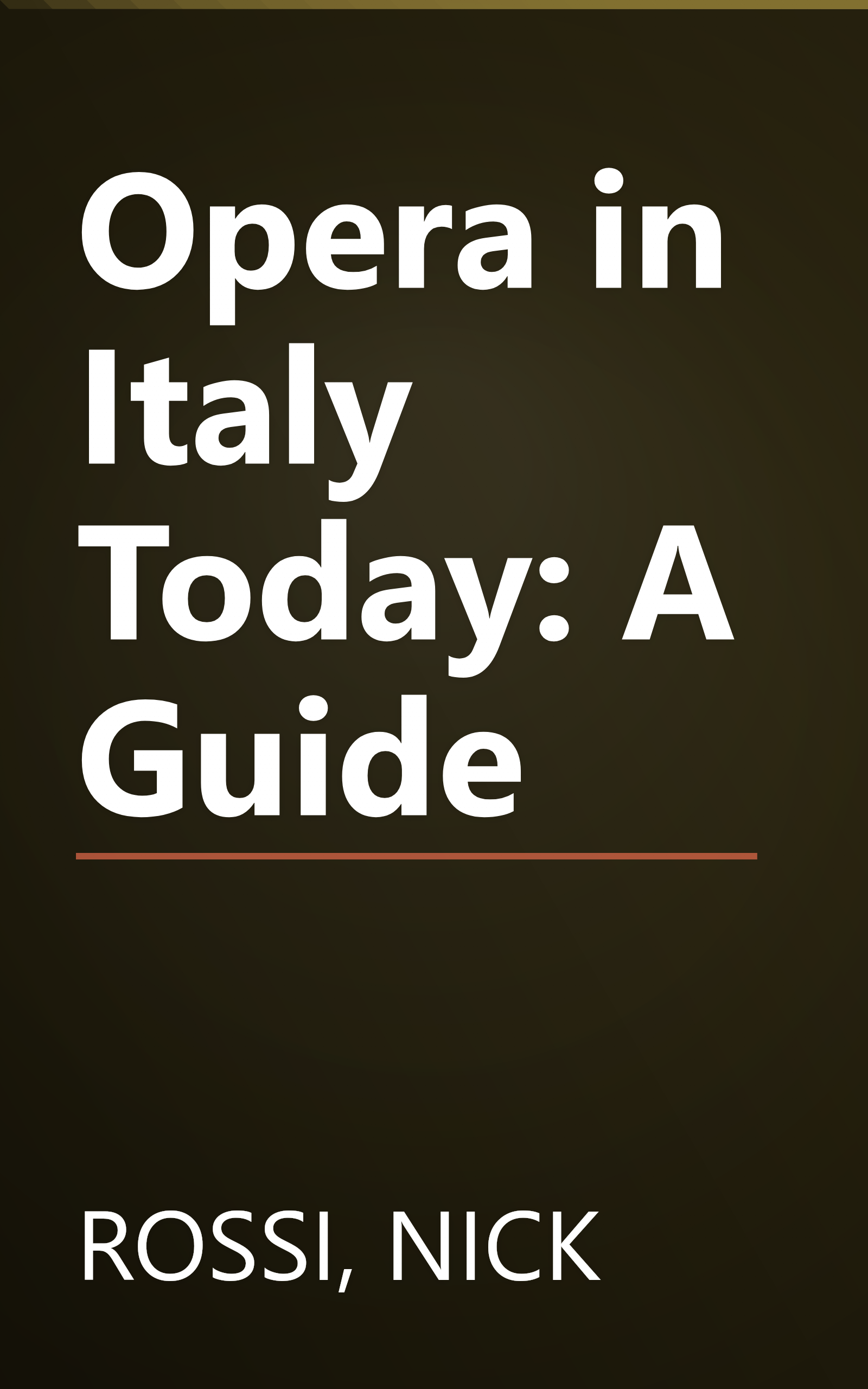 Opera in Italy Today: A Guide book cover