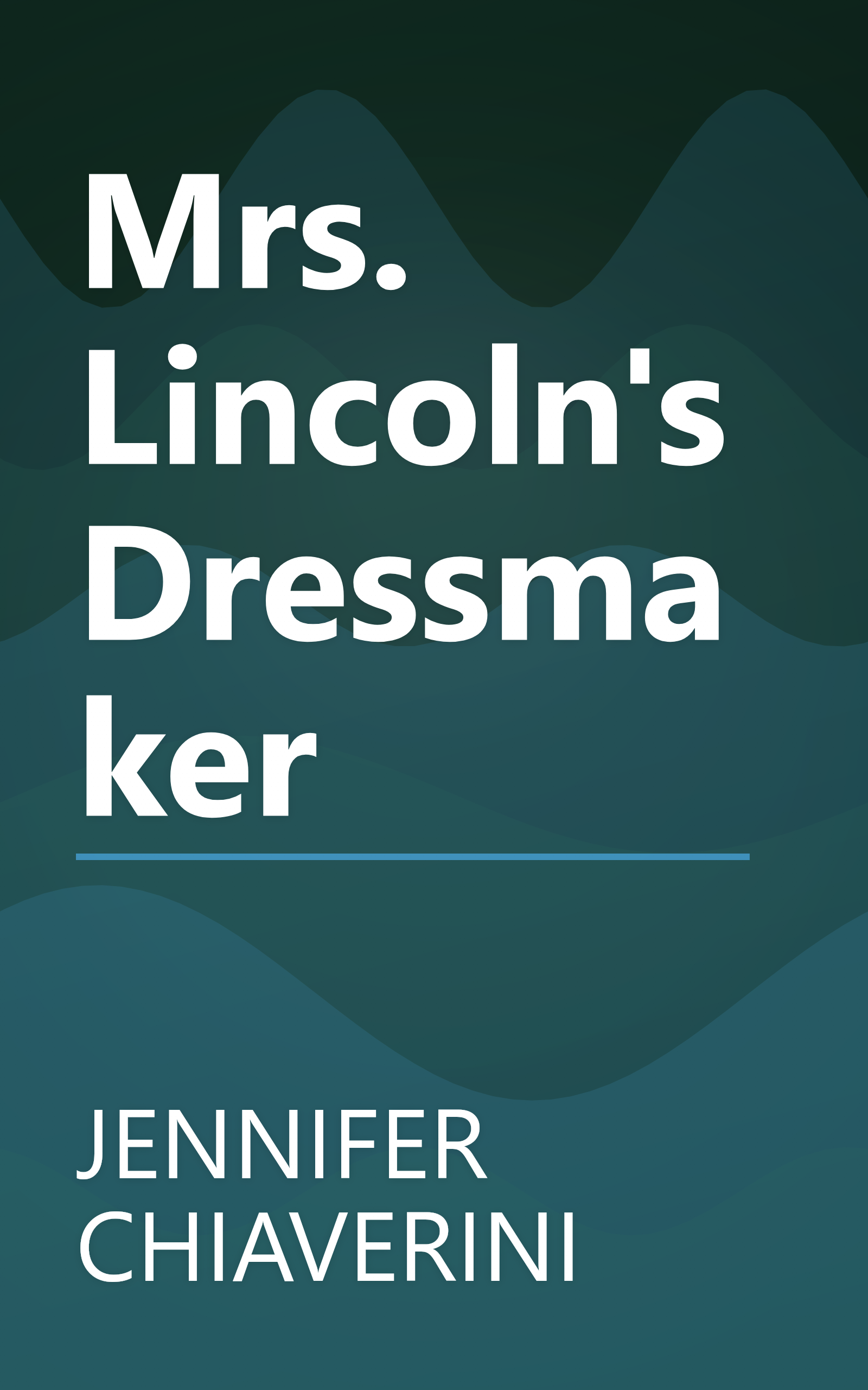Mrs. Lincoln's Dressmaker book cover