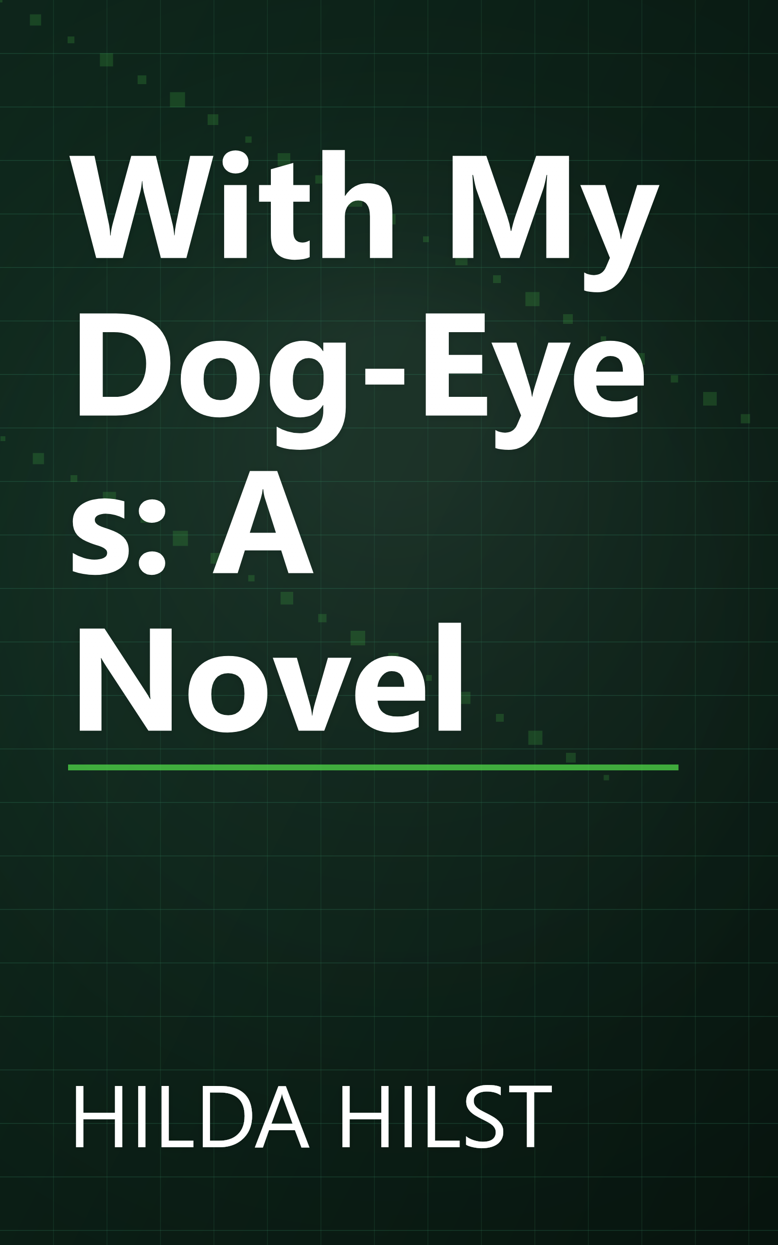 With My Dog-Eyes: A Novel book cover