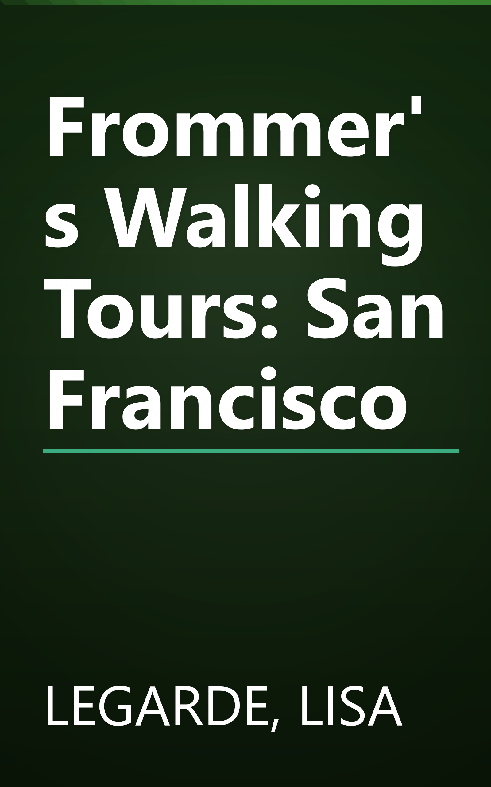 Frommer's Walking Tours: San Francisco book cover