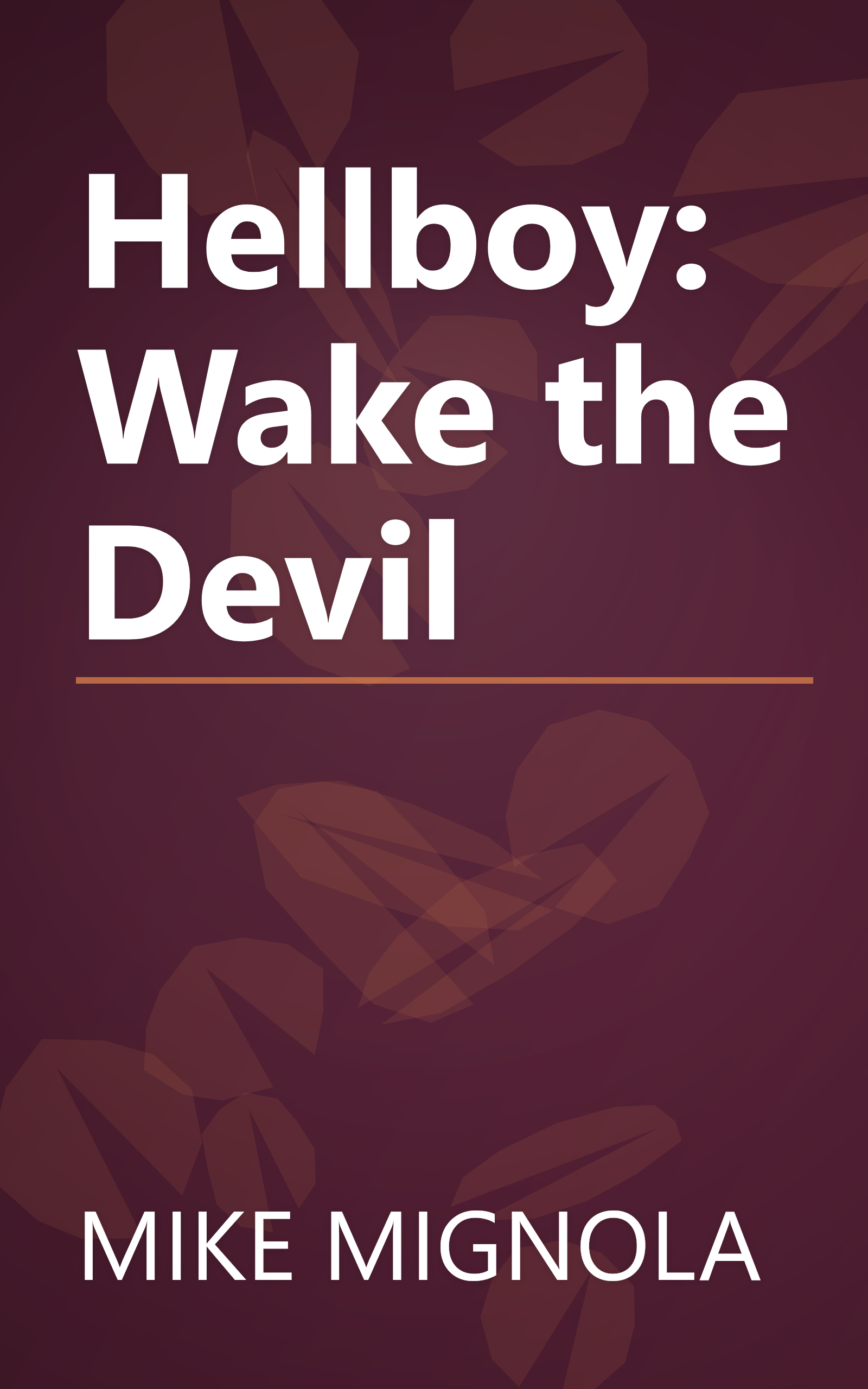 Hellboy: Wake the Devil book cover
