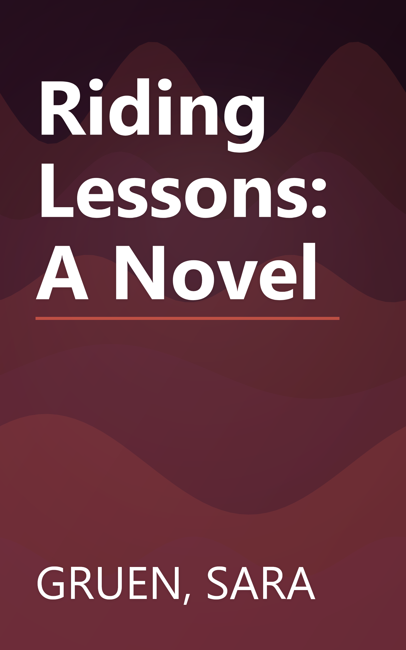 Riding Lessons: A Novel book cover