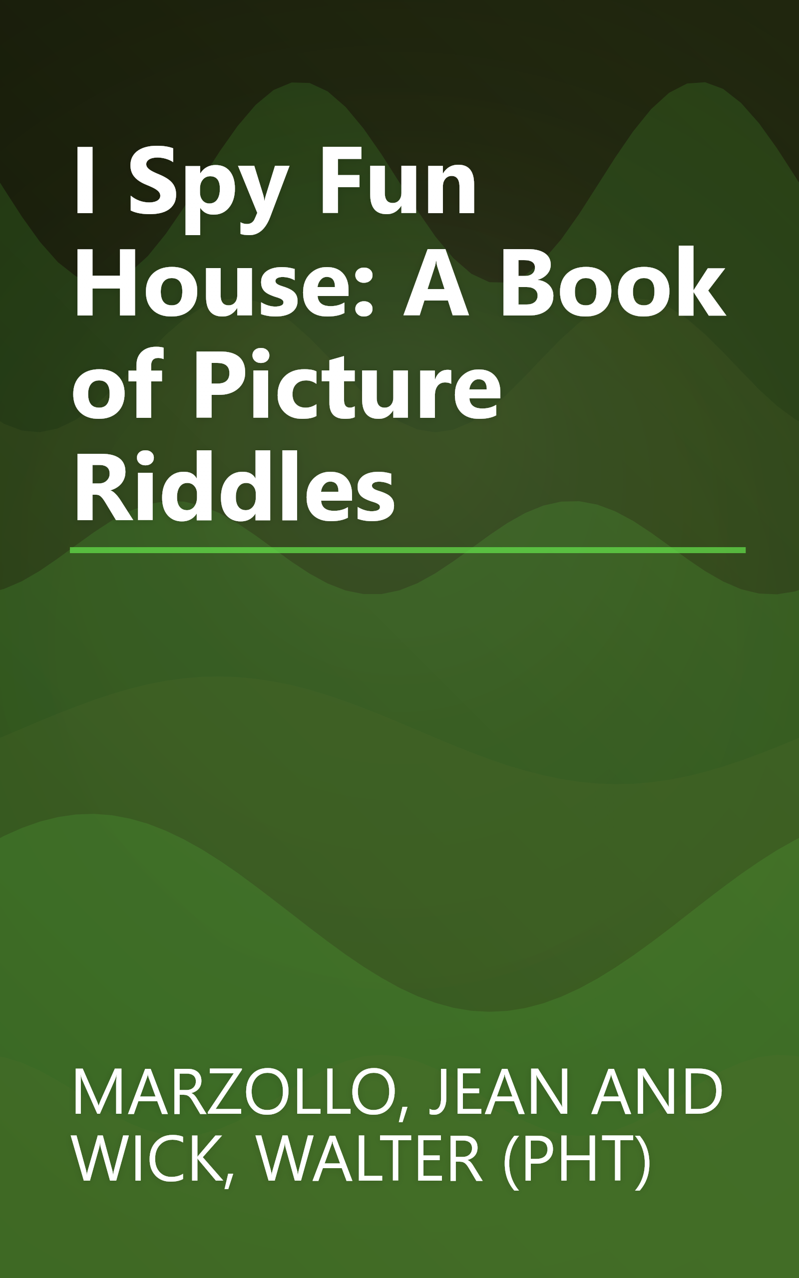 I Spy Fun House: A Book of Picture Riddles book cover