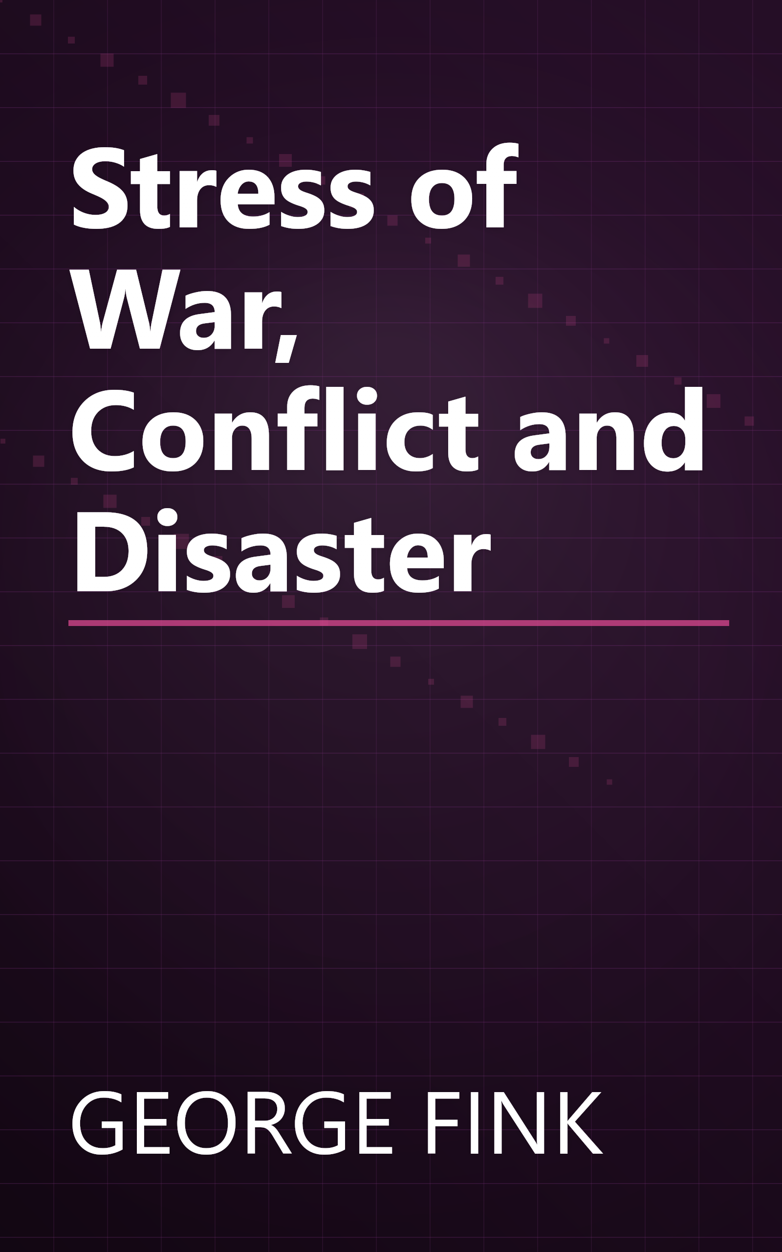 Stress of War, Conflict and Disaster book cover
