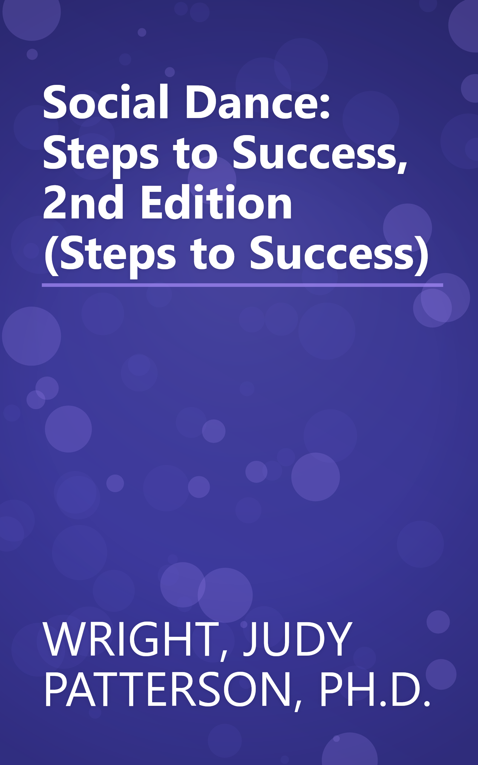 Social Dance: Steps to Success, 2nd Edition (Steps to Success) book cover
