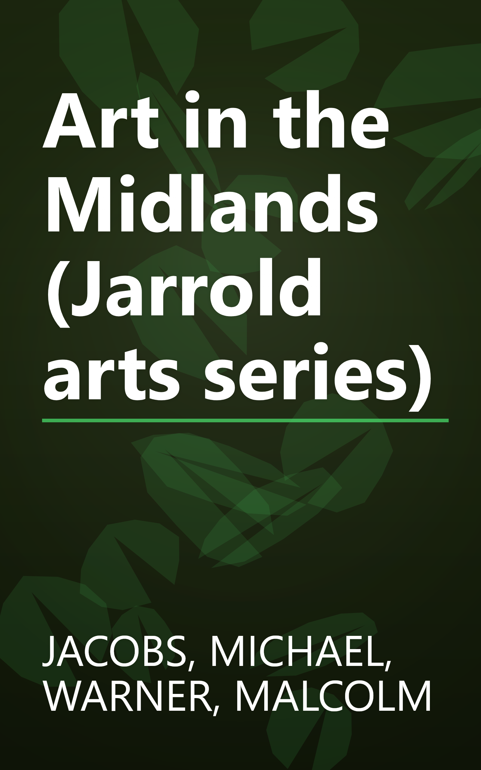 Art in the Midlands (Jarrold arts series) book cover