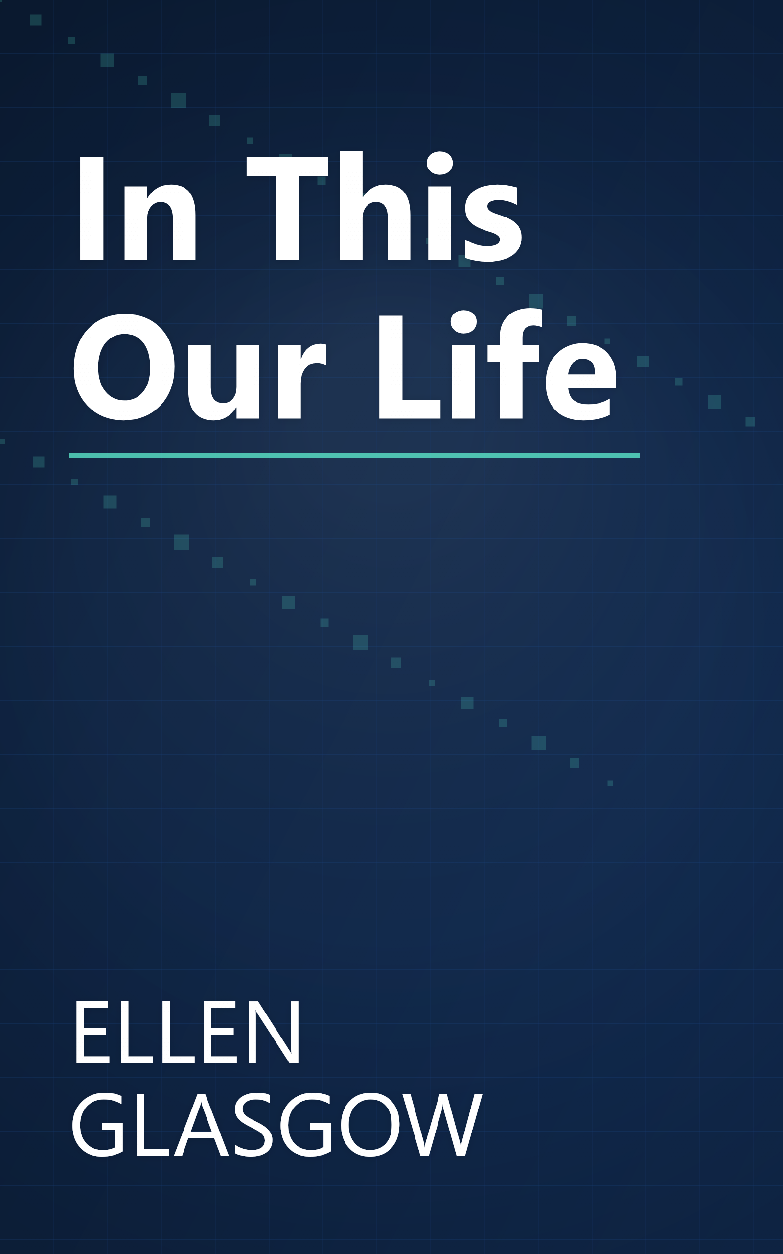 In This Our Life book cover