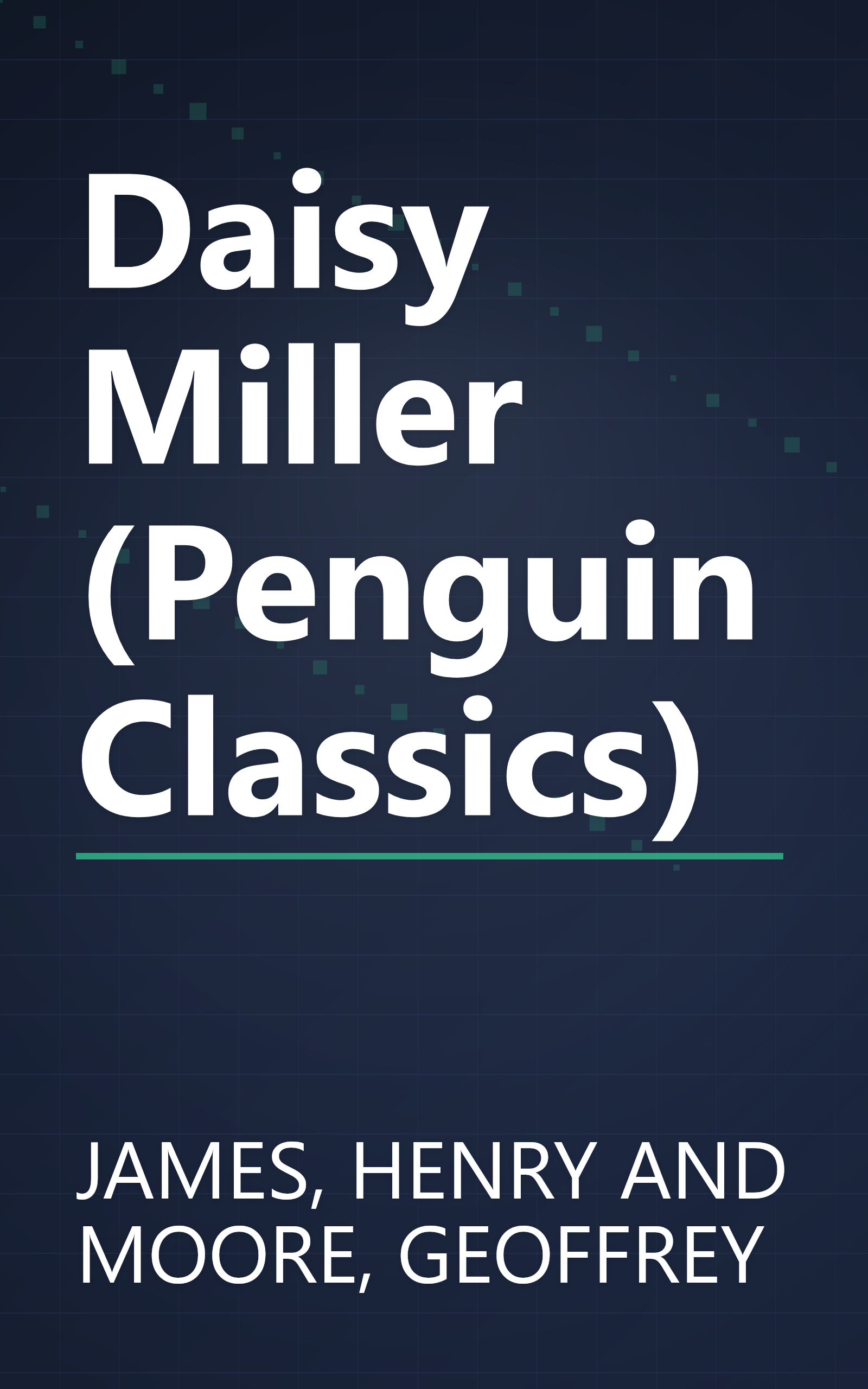 Daisy Miller (Penguin Classics) book cover