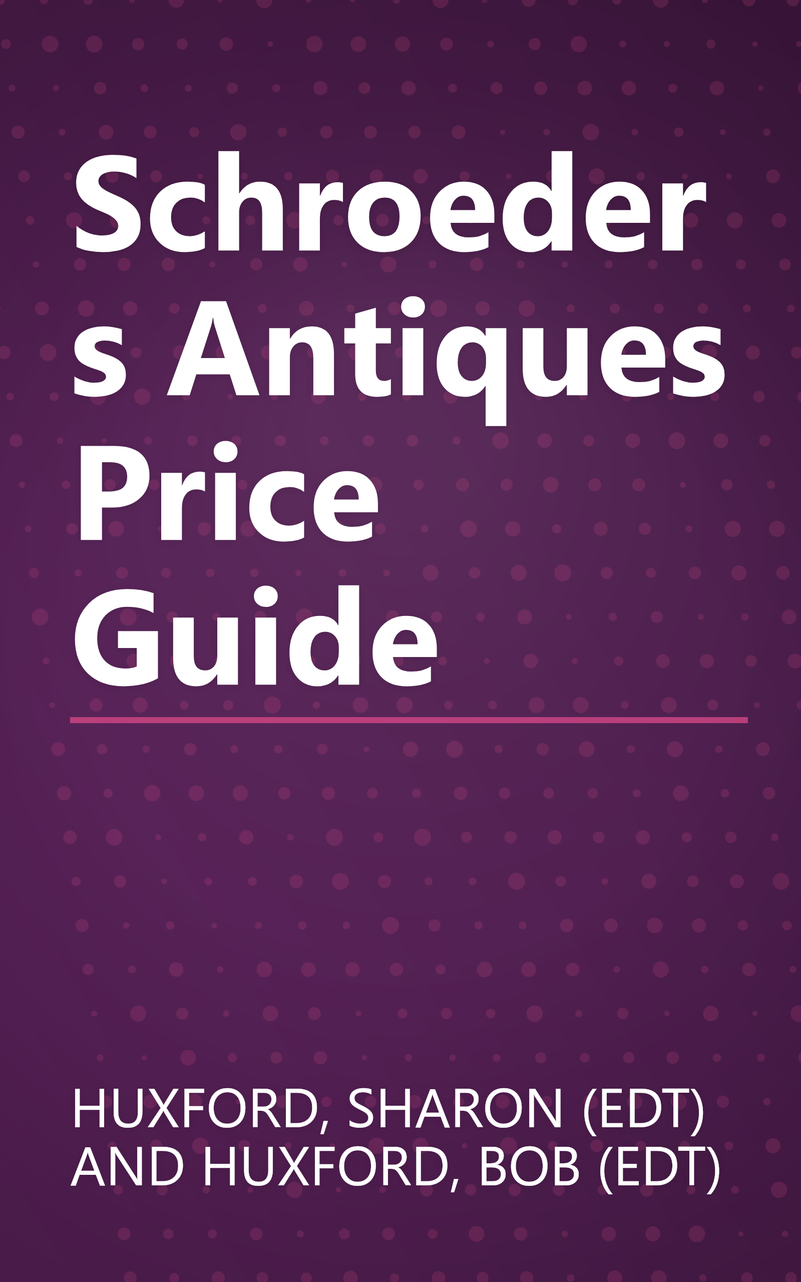 Schroeders Antiques Price Guide book cover