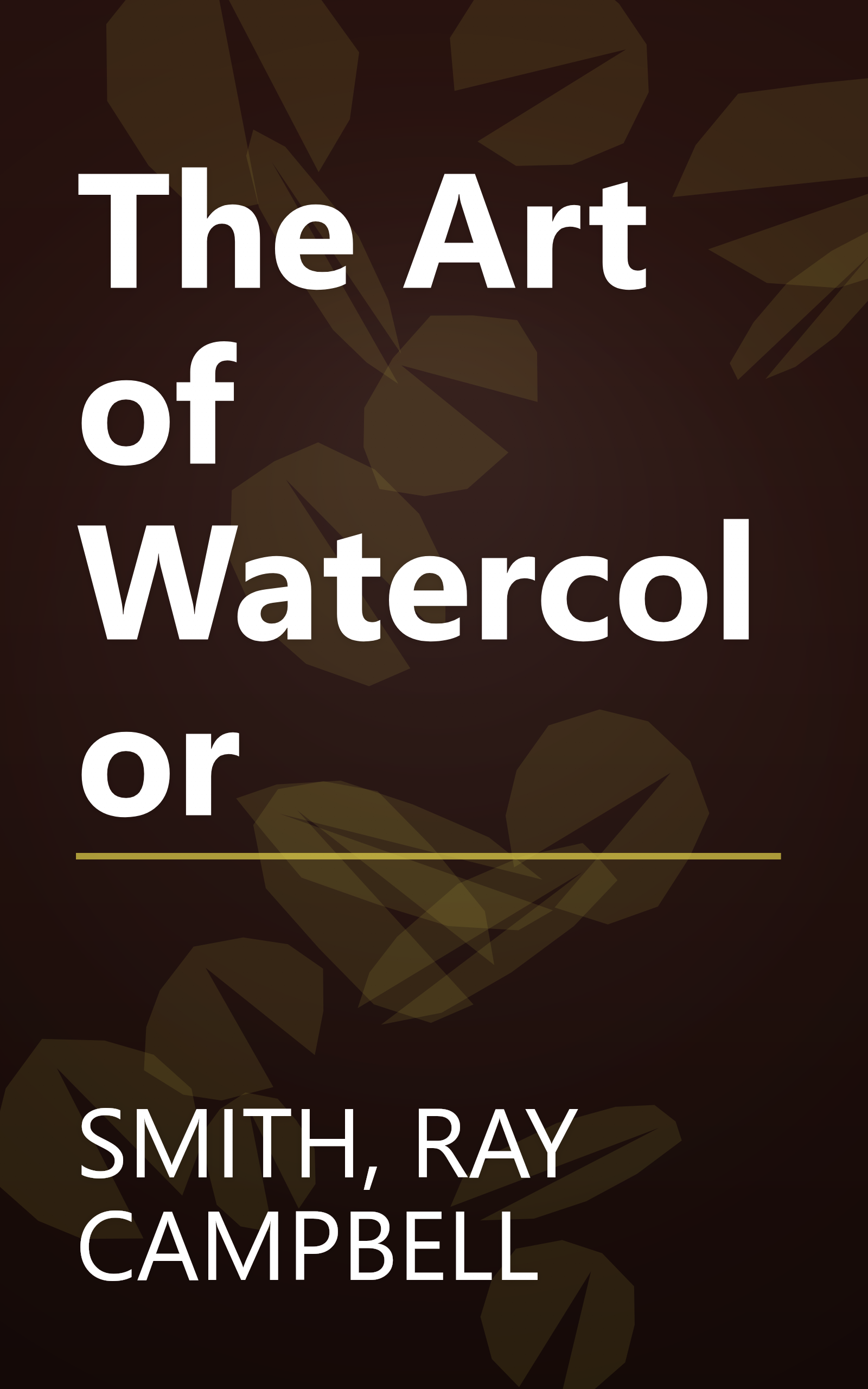 The Art of Watercolor book cover