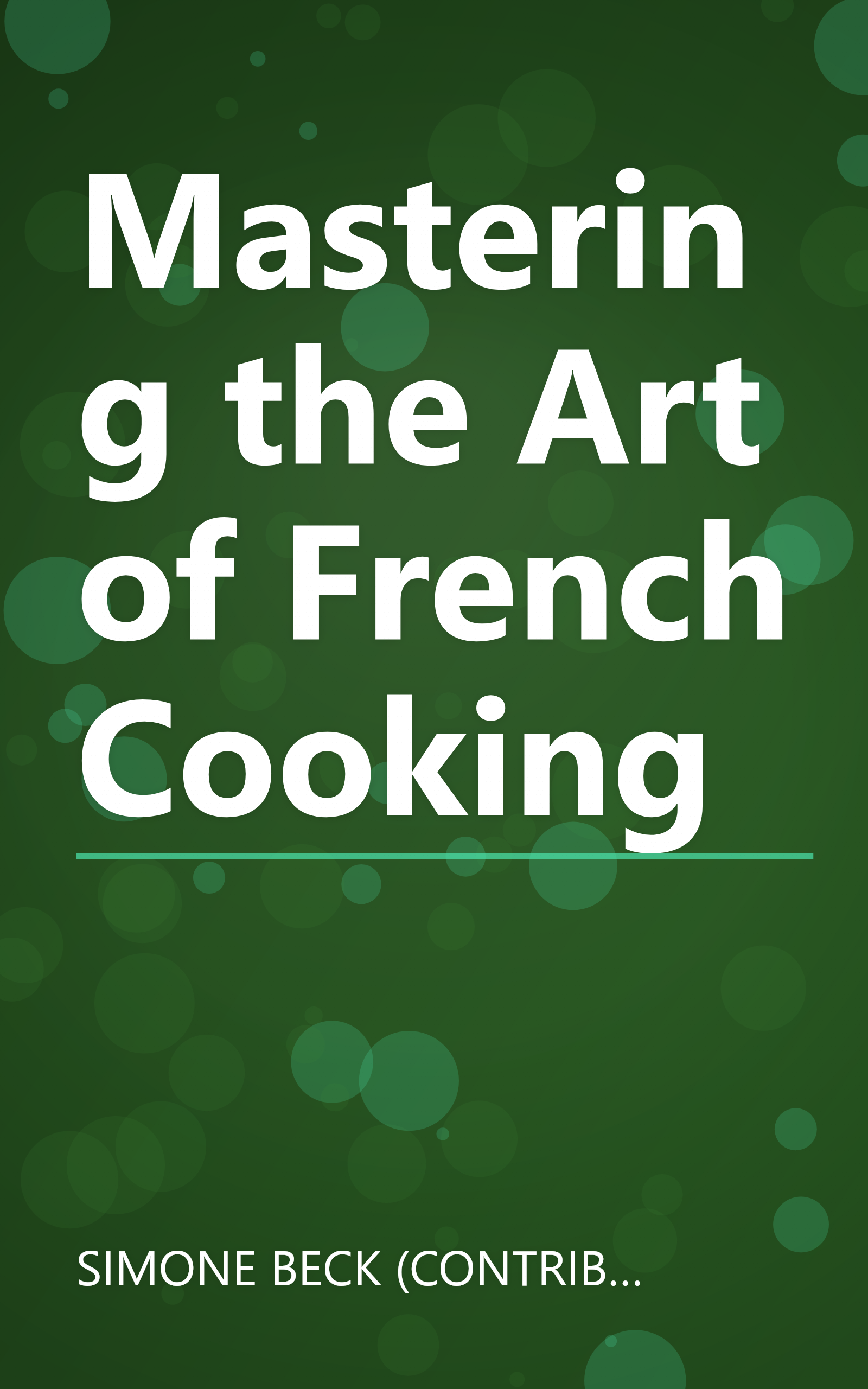 Mastering the Art of French Cooking book cover
