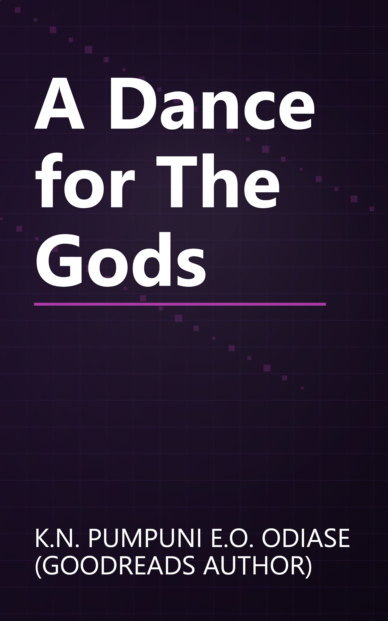 A Dance for The Gods book cover
