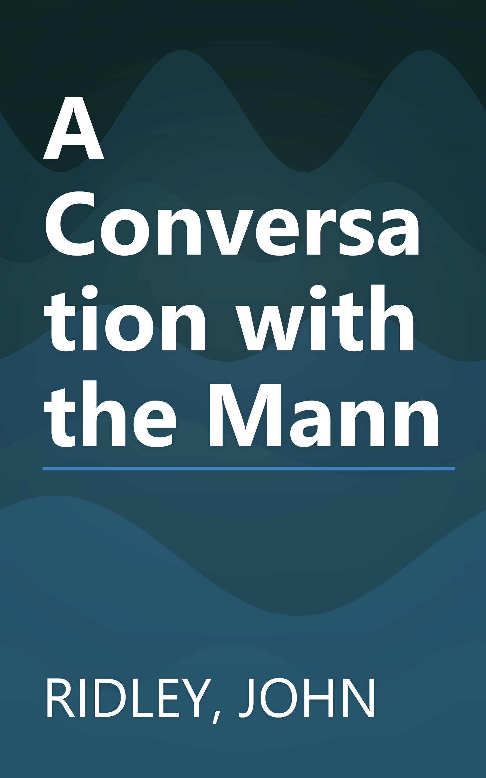 A Conversation with the Mann book cover