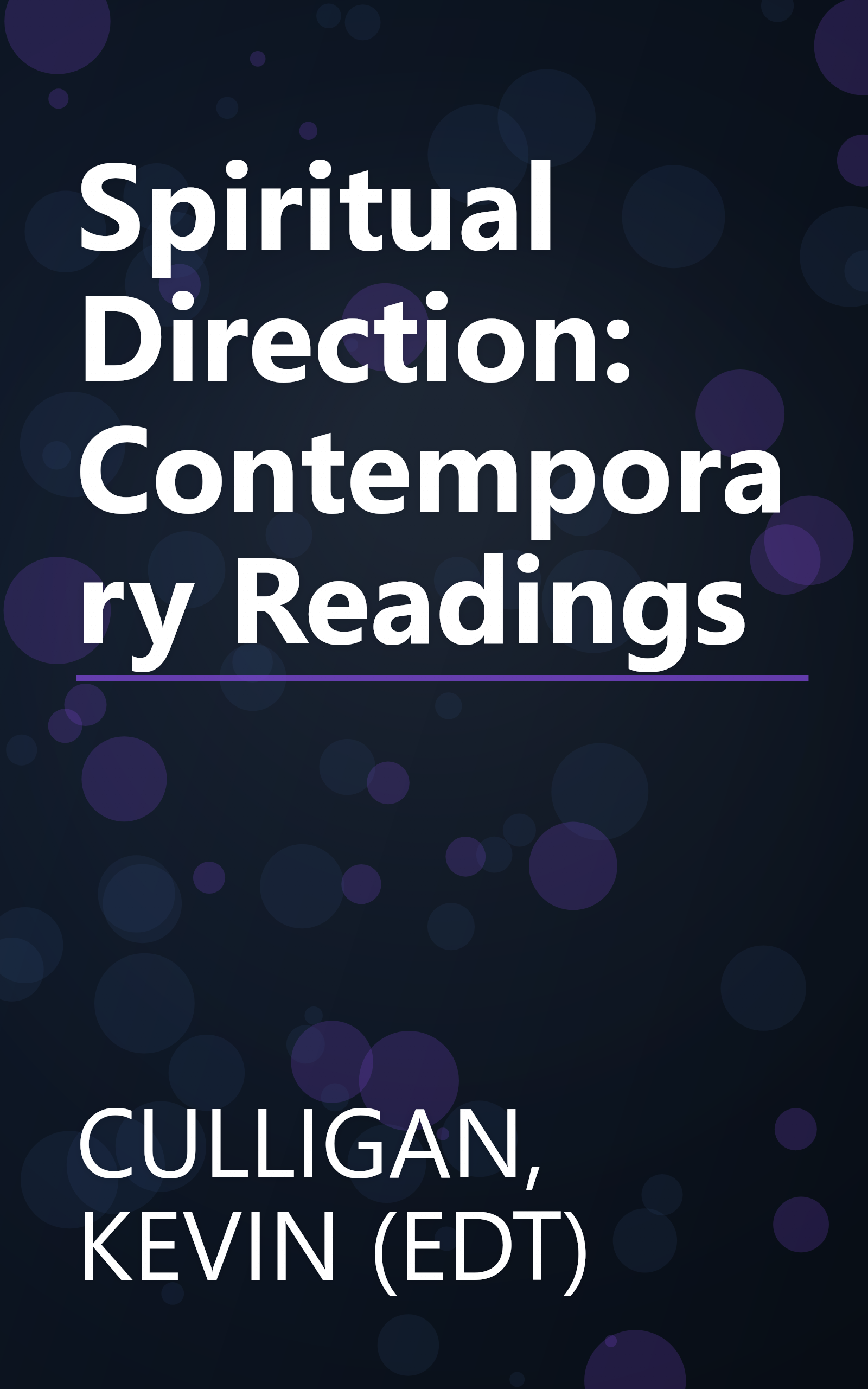 Spiritual Direction: Contemporary Readings book cover