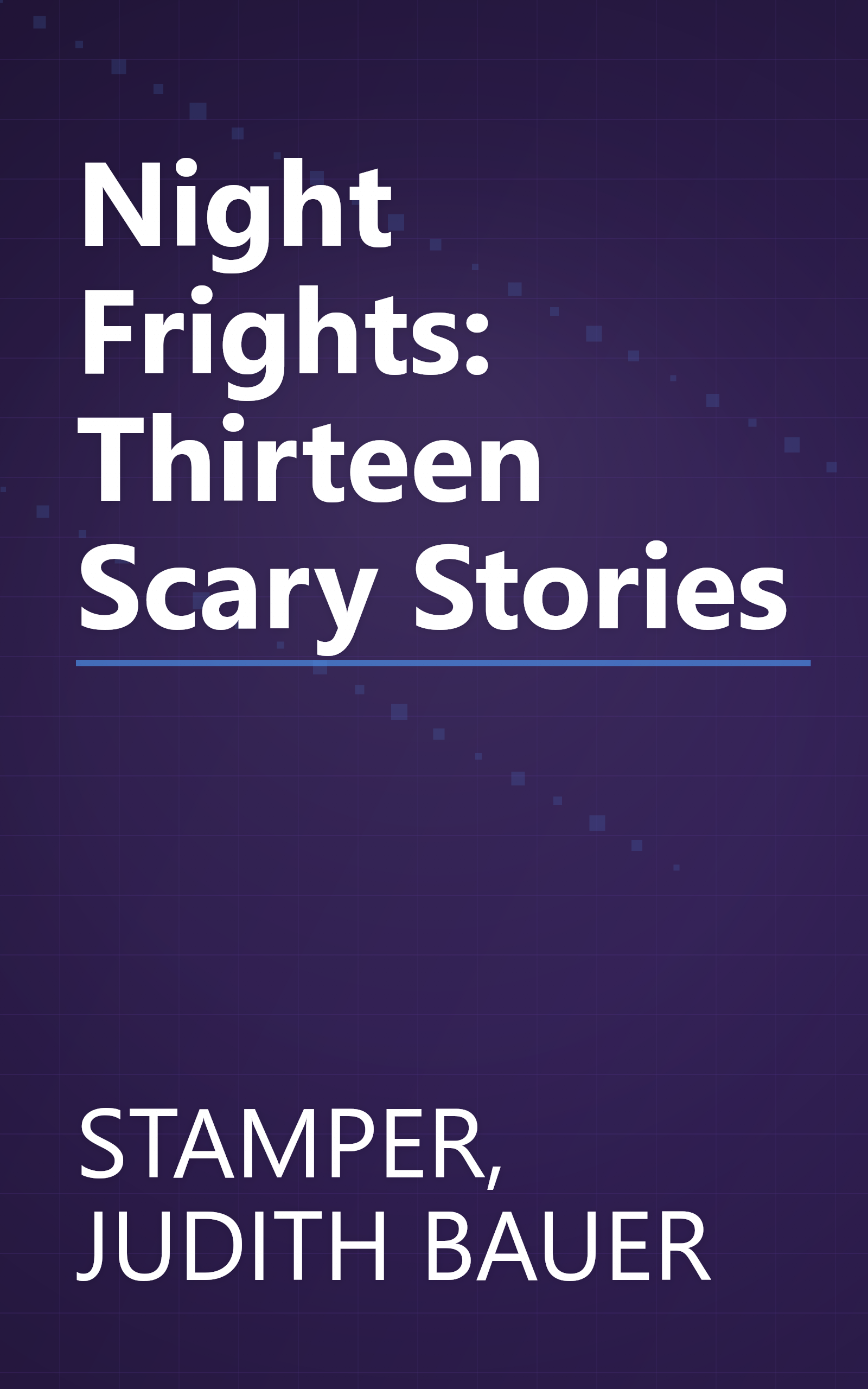 Night Frights: Thirteen Scary Stories book cover