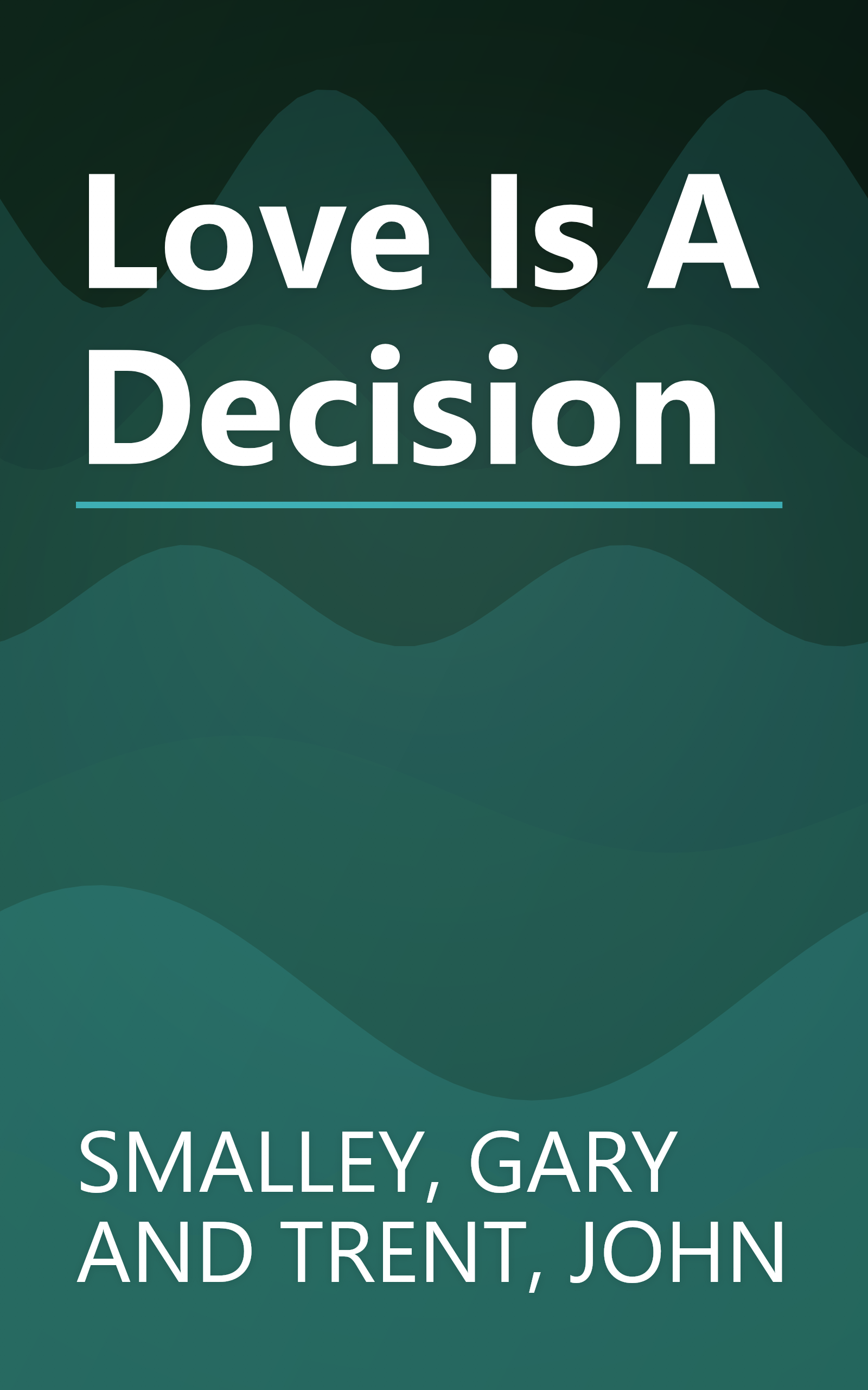 Love Is A Decision book cover
