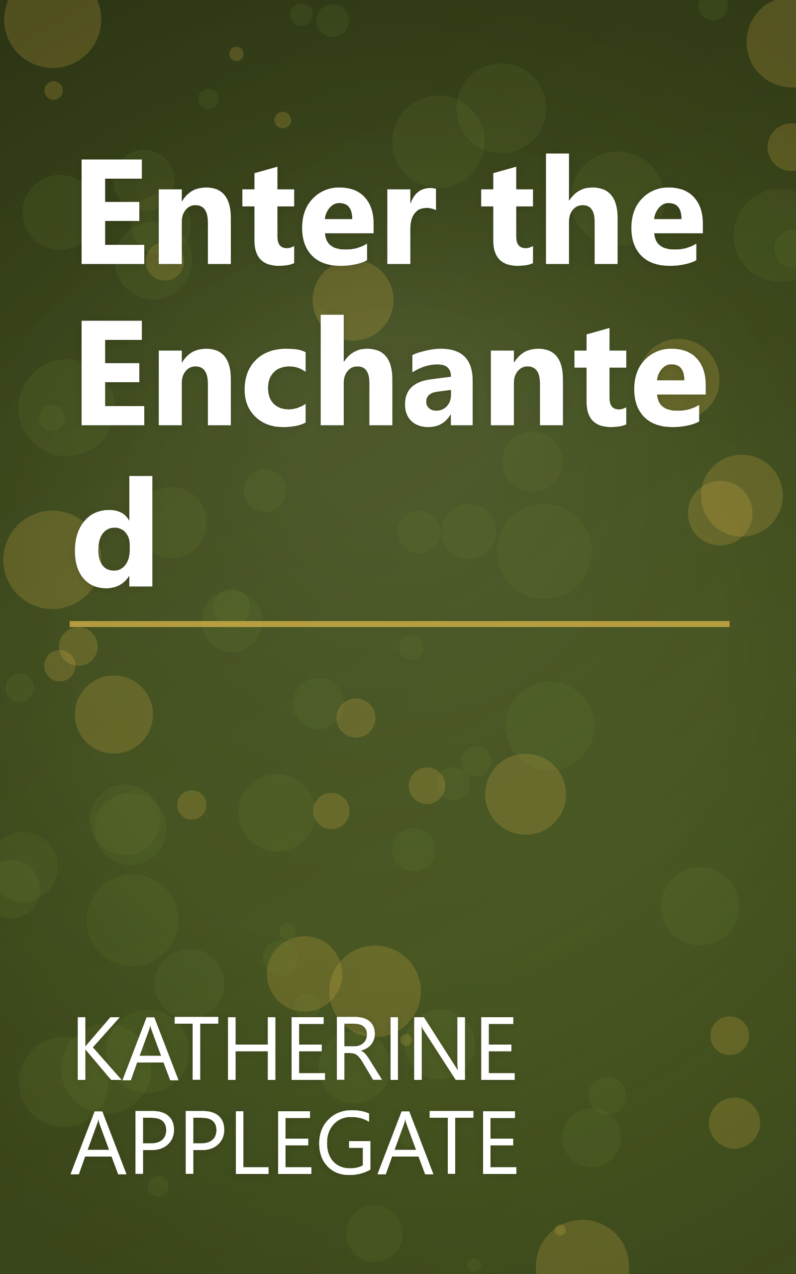 Enter the Enchanted book cover