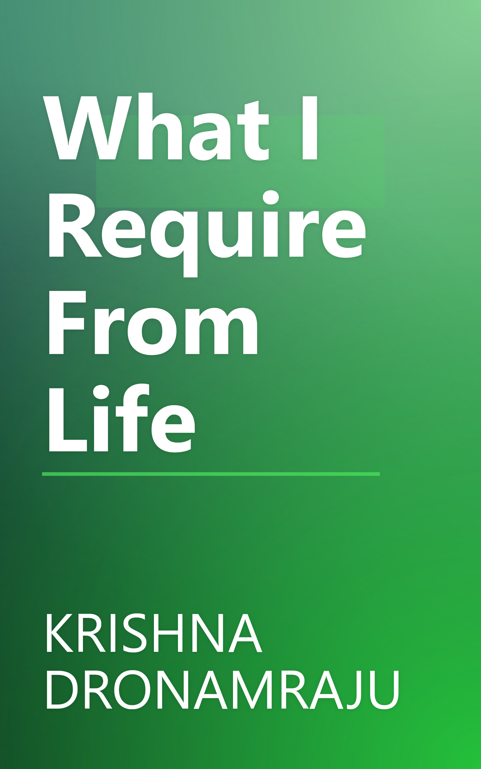 What I Require From Life book cover
